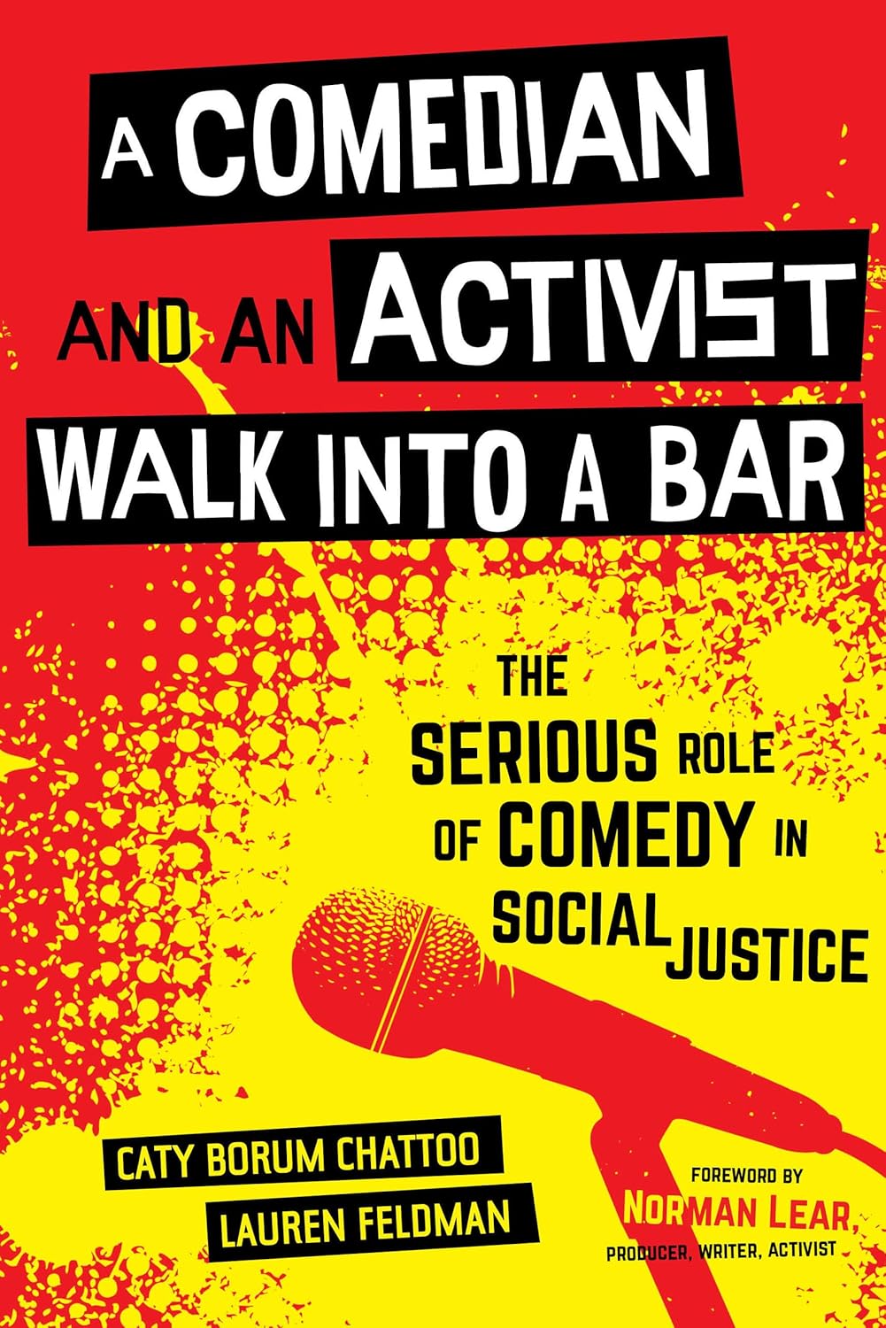 Amazon.com: Comedian and an Activist Walk into a Bar: The Serious Role ...
