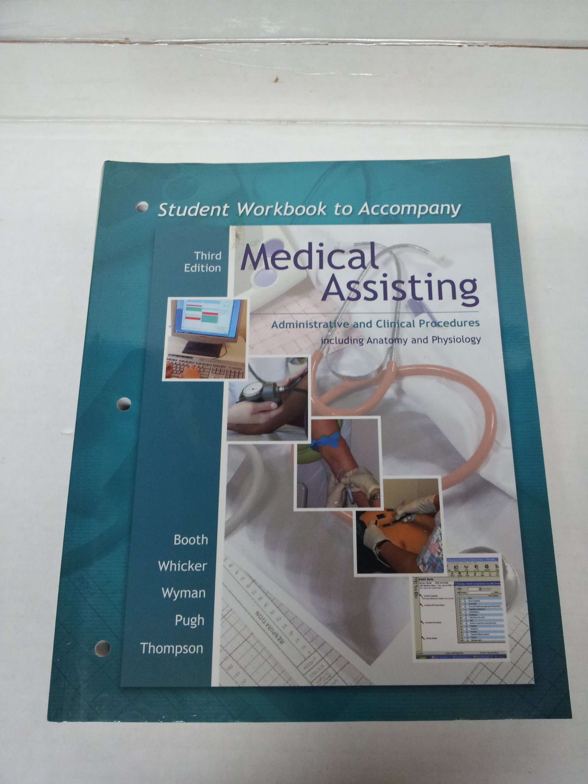 Student Workbook to accompany Medical Assisting: Administrative and ...