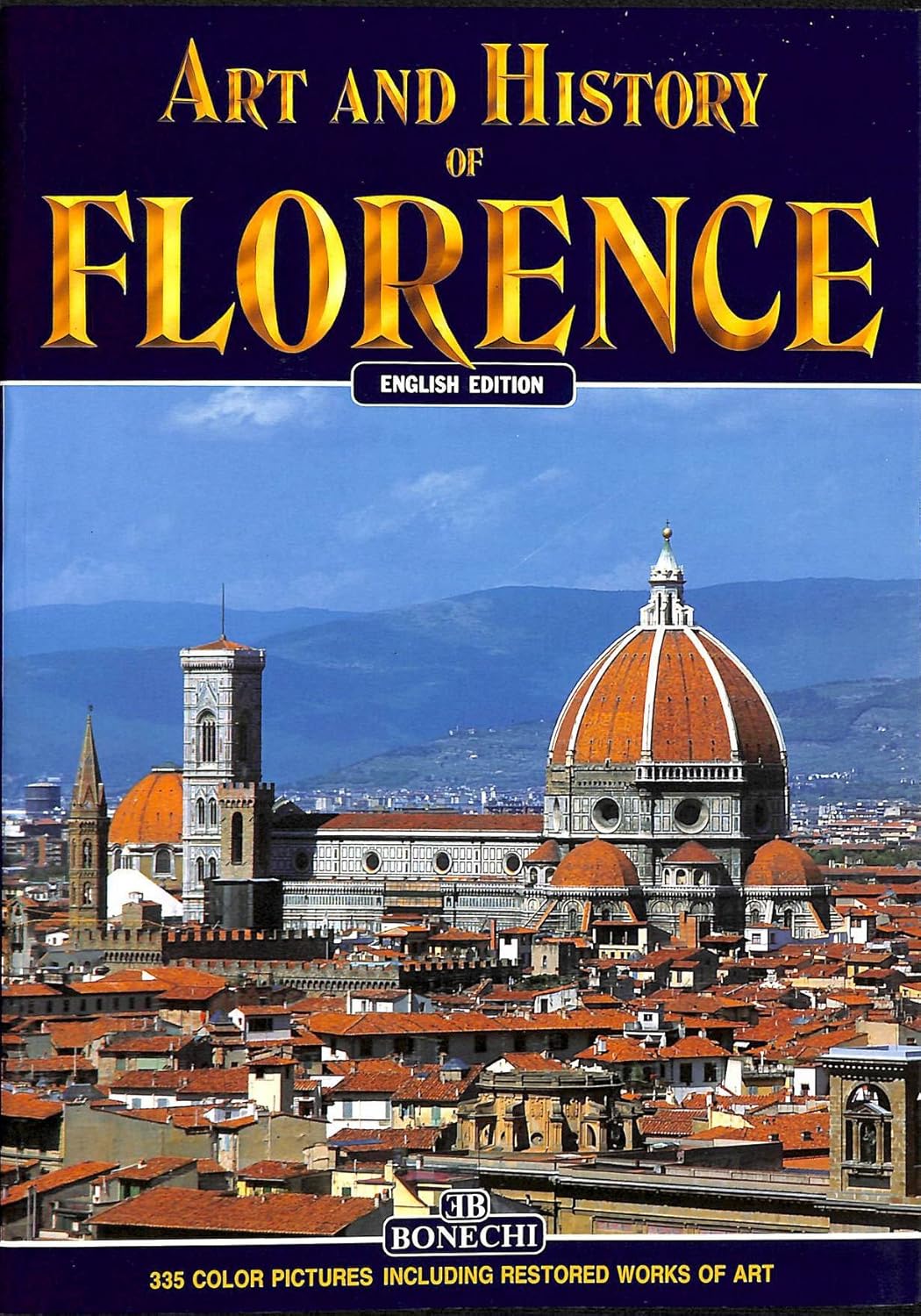 Art and History of Florence (Bonechi Art & History Collection): Casa ...