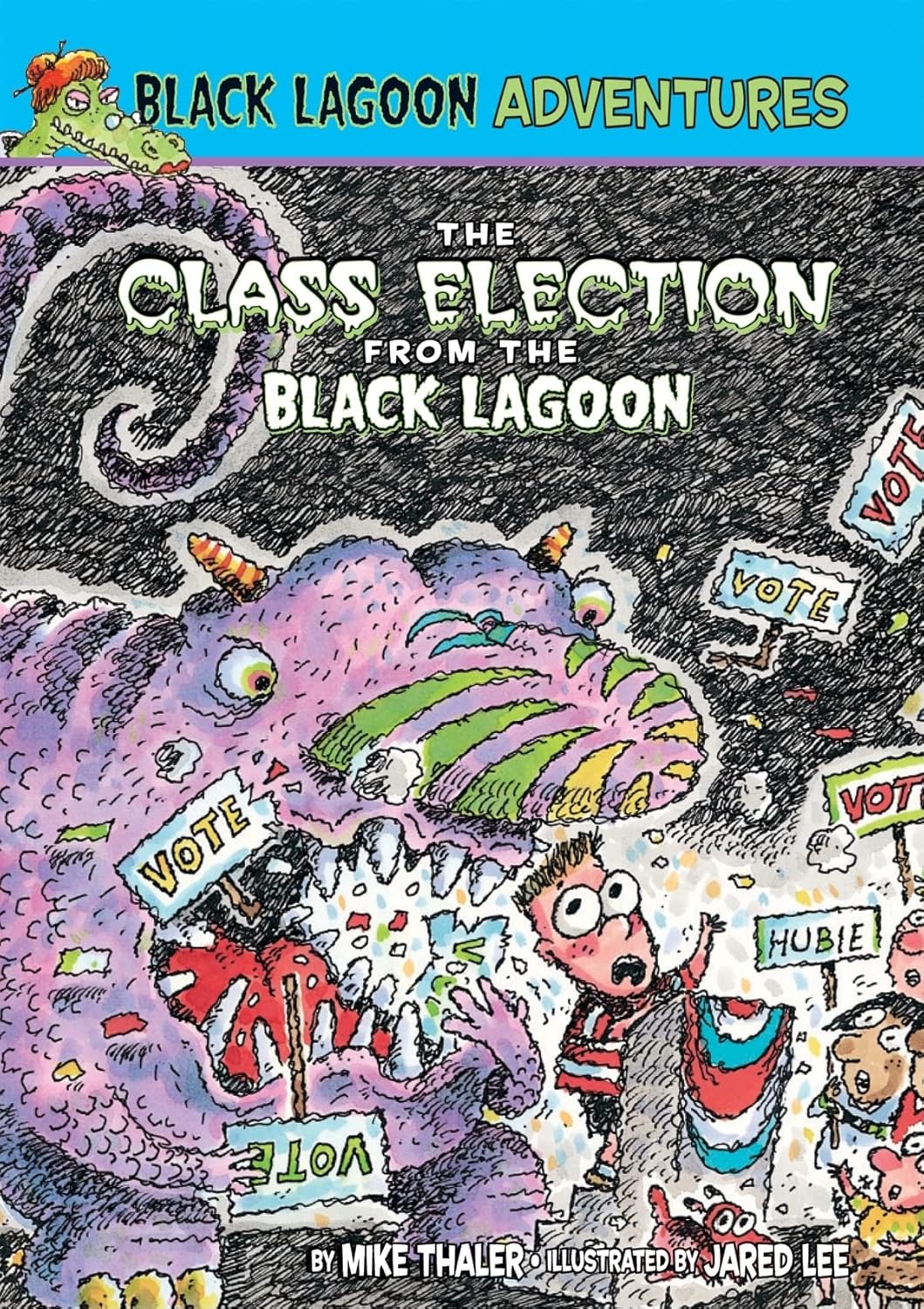 Class Election from the Black Lagoon (Black Lagoon Adventures, 3 ...
