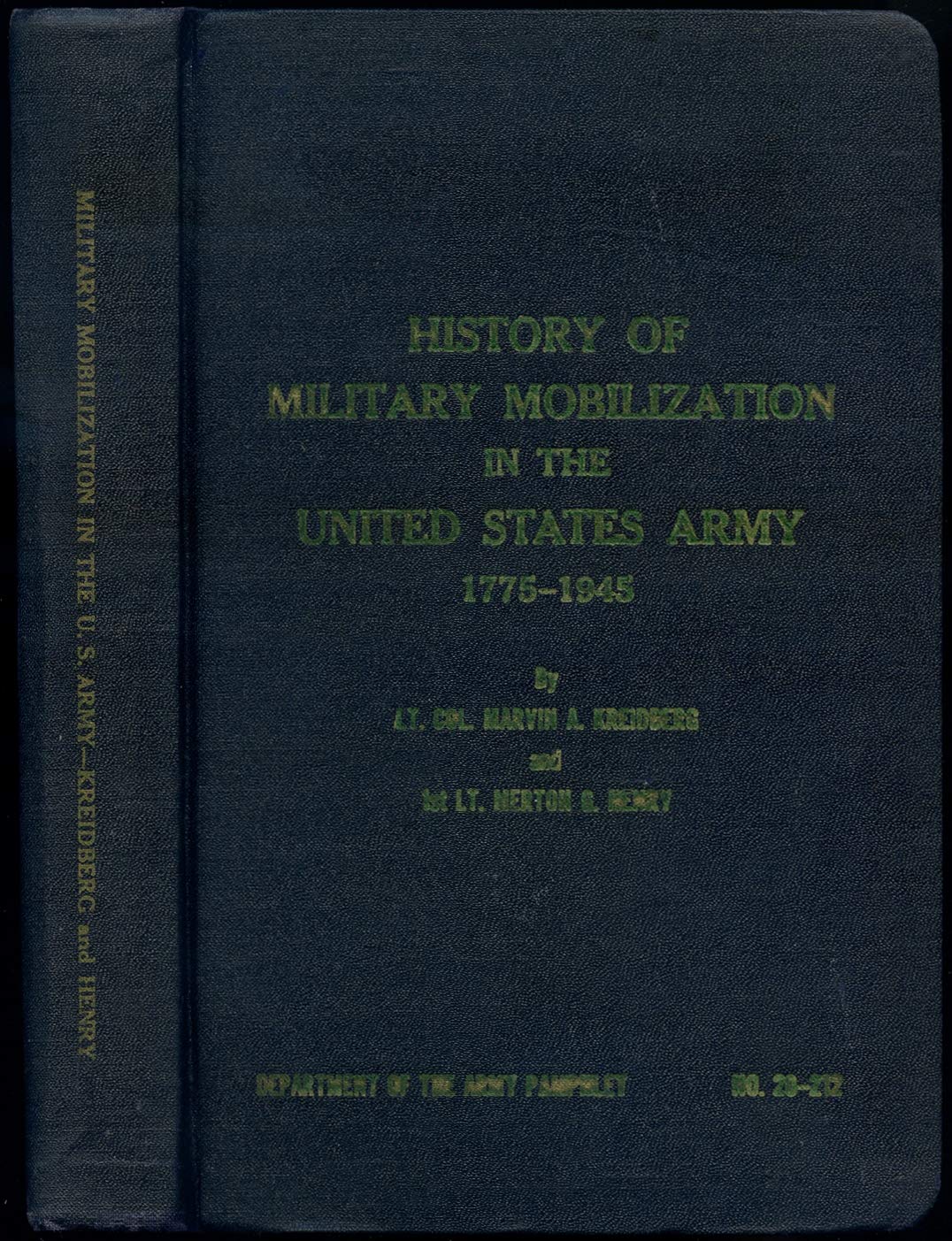 History of military mobilization in the United States Army, 1775-1945 ...
