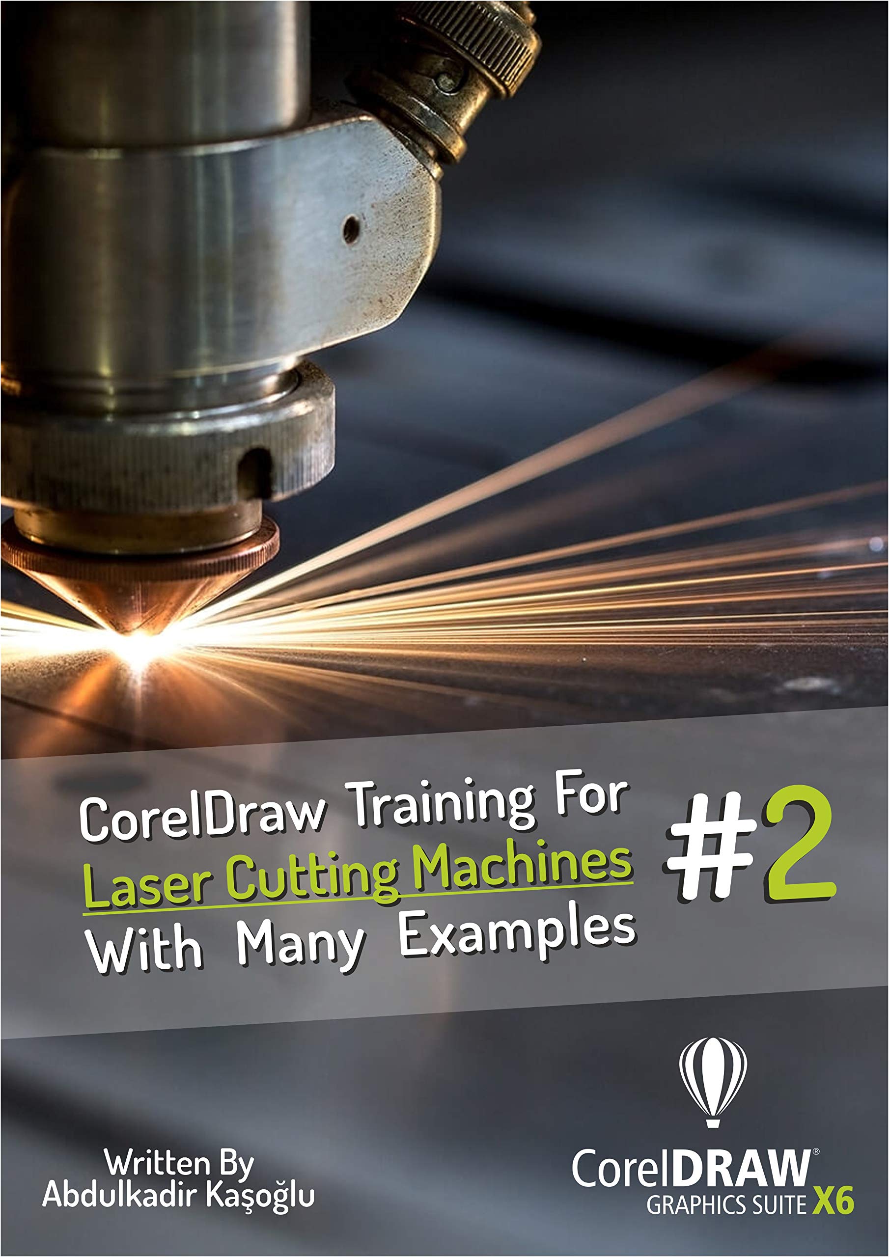Buy Corel Draw Training For Laser Cutting Machines With Many Examples 2 ...
