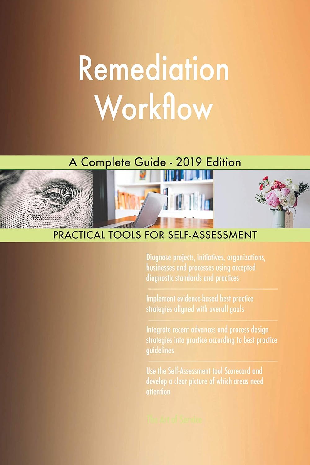 Remediation Workflow A Complete Guide - 2019 Edition eBook : Blokdyk ...