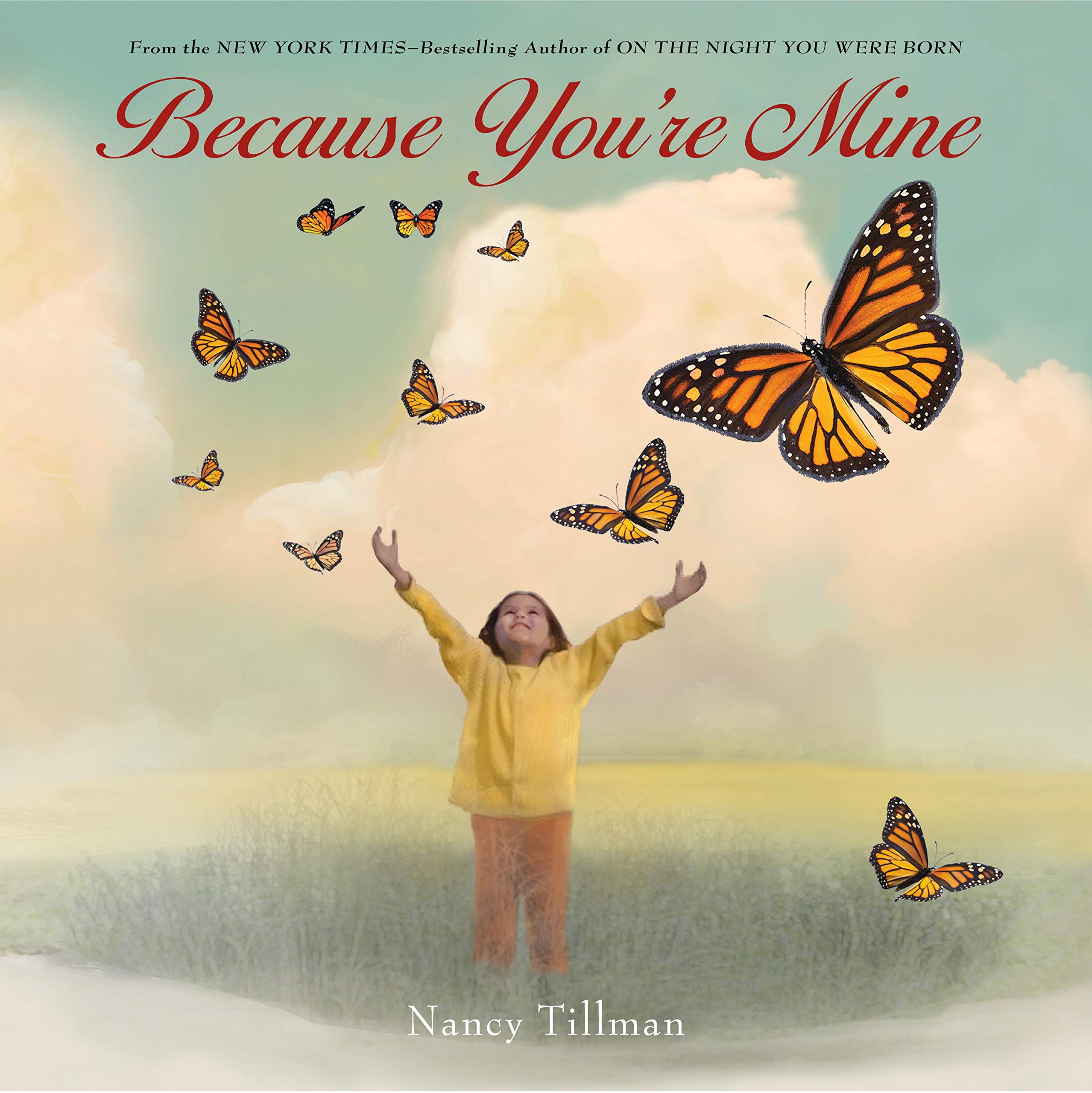 Because You're Mine: Tillman, Nancy: 9781250256133: Amazon.com: Books