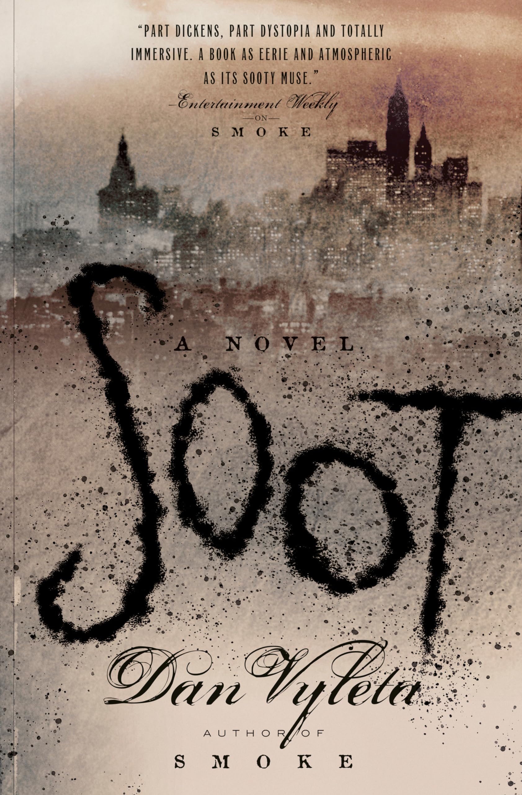 Amazon.com: Soot: A Novel: 9780385540223: Vyleta, Dan: Books
