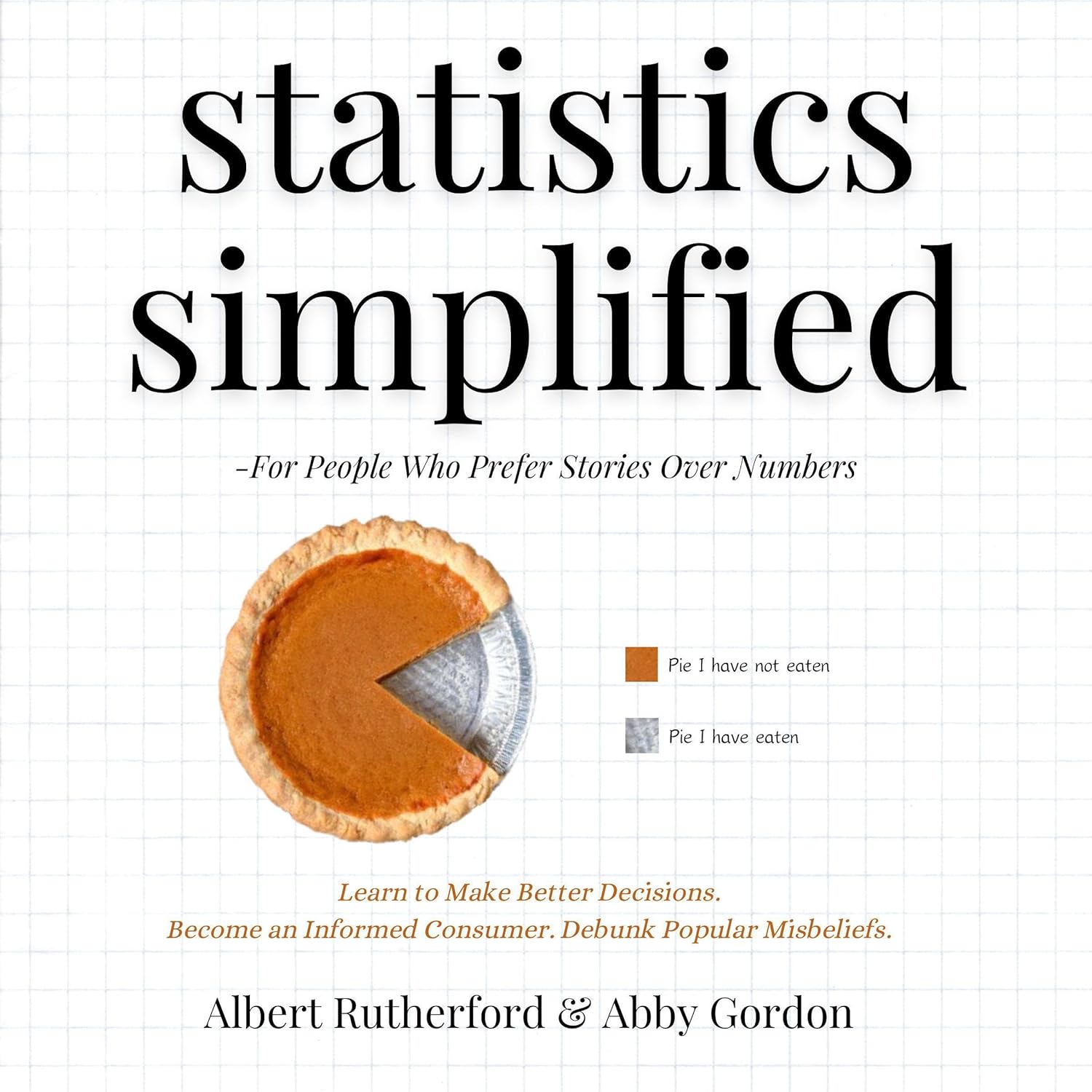 Amazon.com: Statistics Simplified—For People Who Prefer Stories over ...