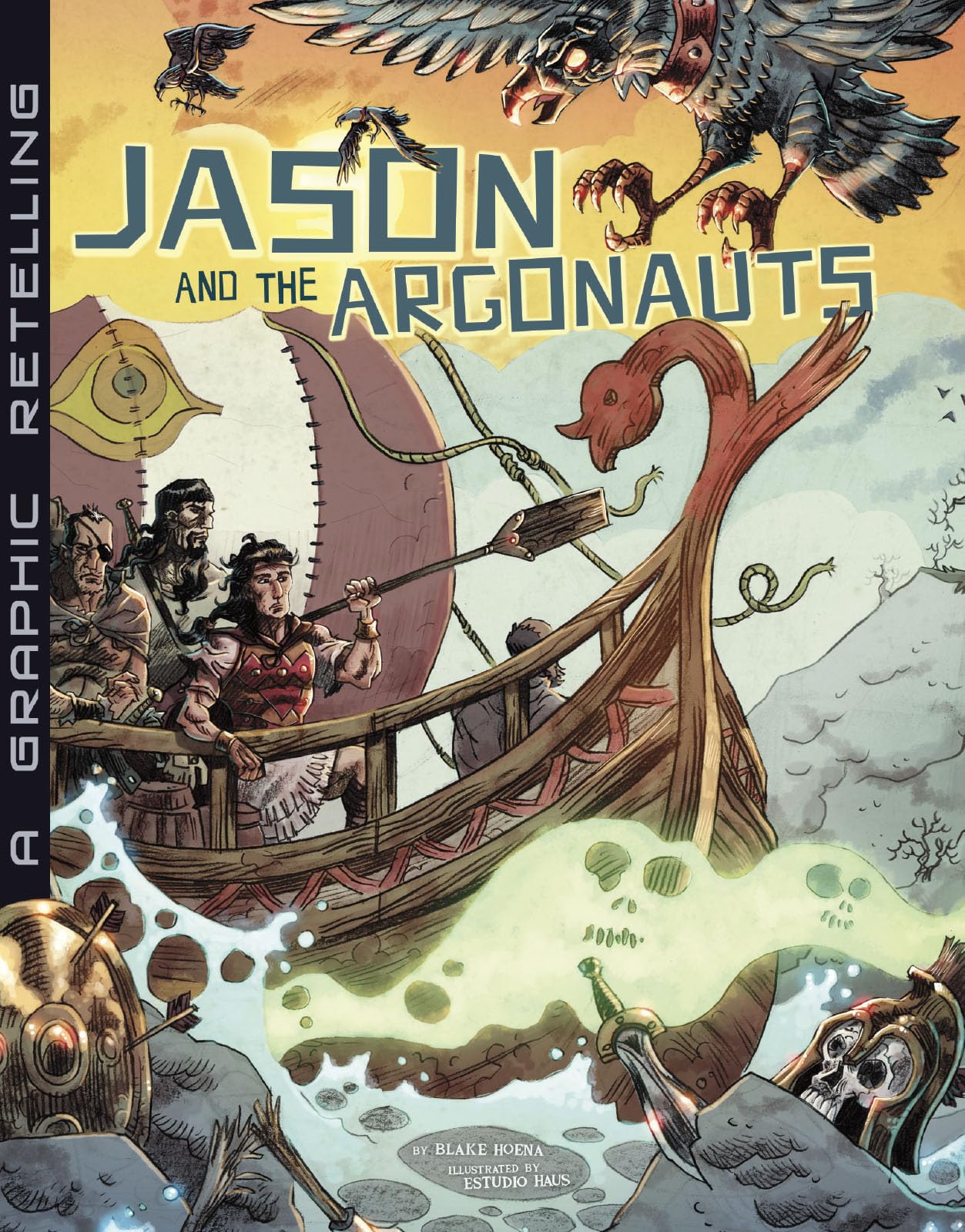 Jason and the Argonauts: A Graphic Retelling (Graphic Library: Ancient ...