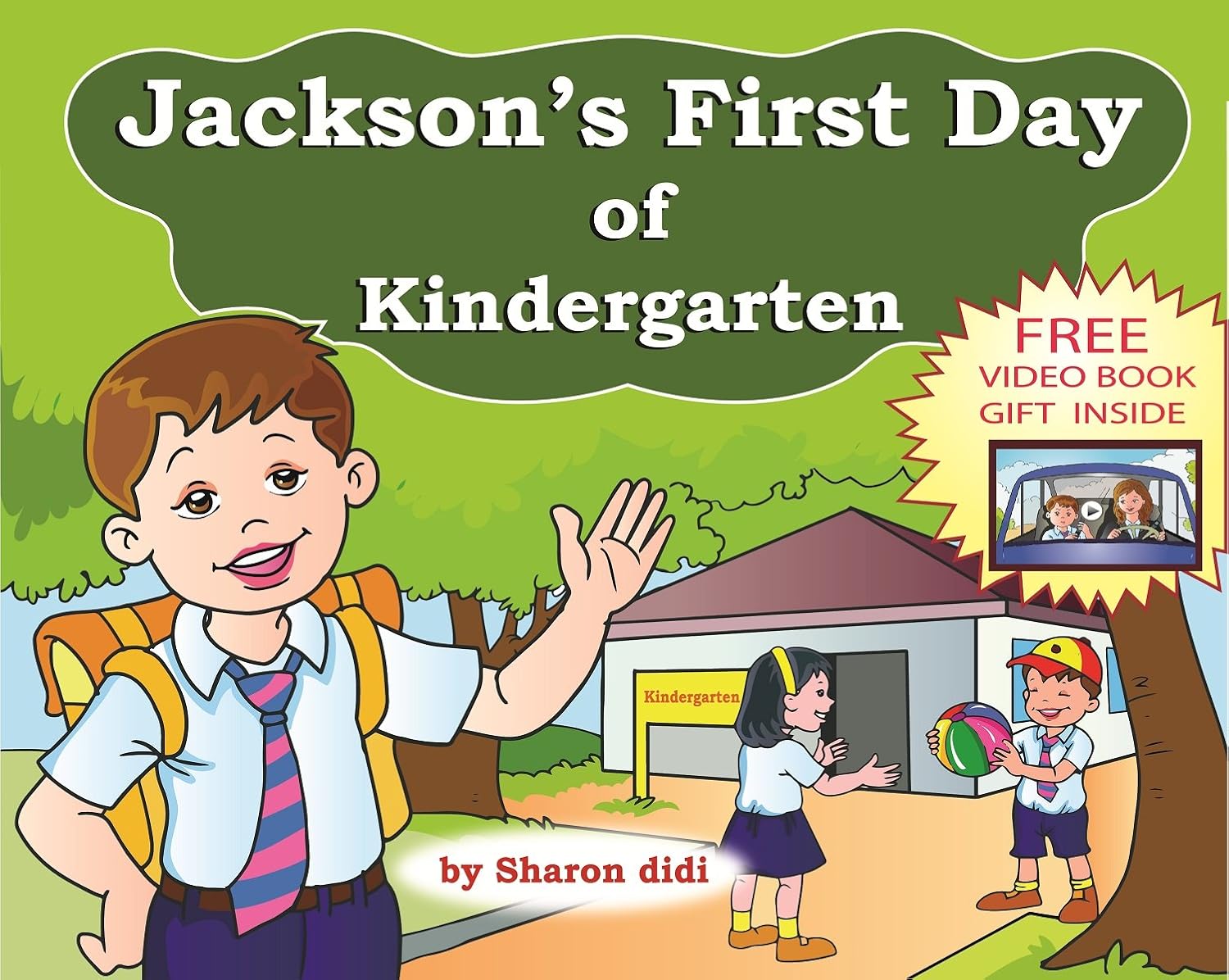 children books: Jackson’s First Day of Kindergarten (happy children's ...