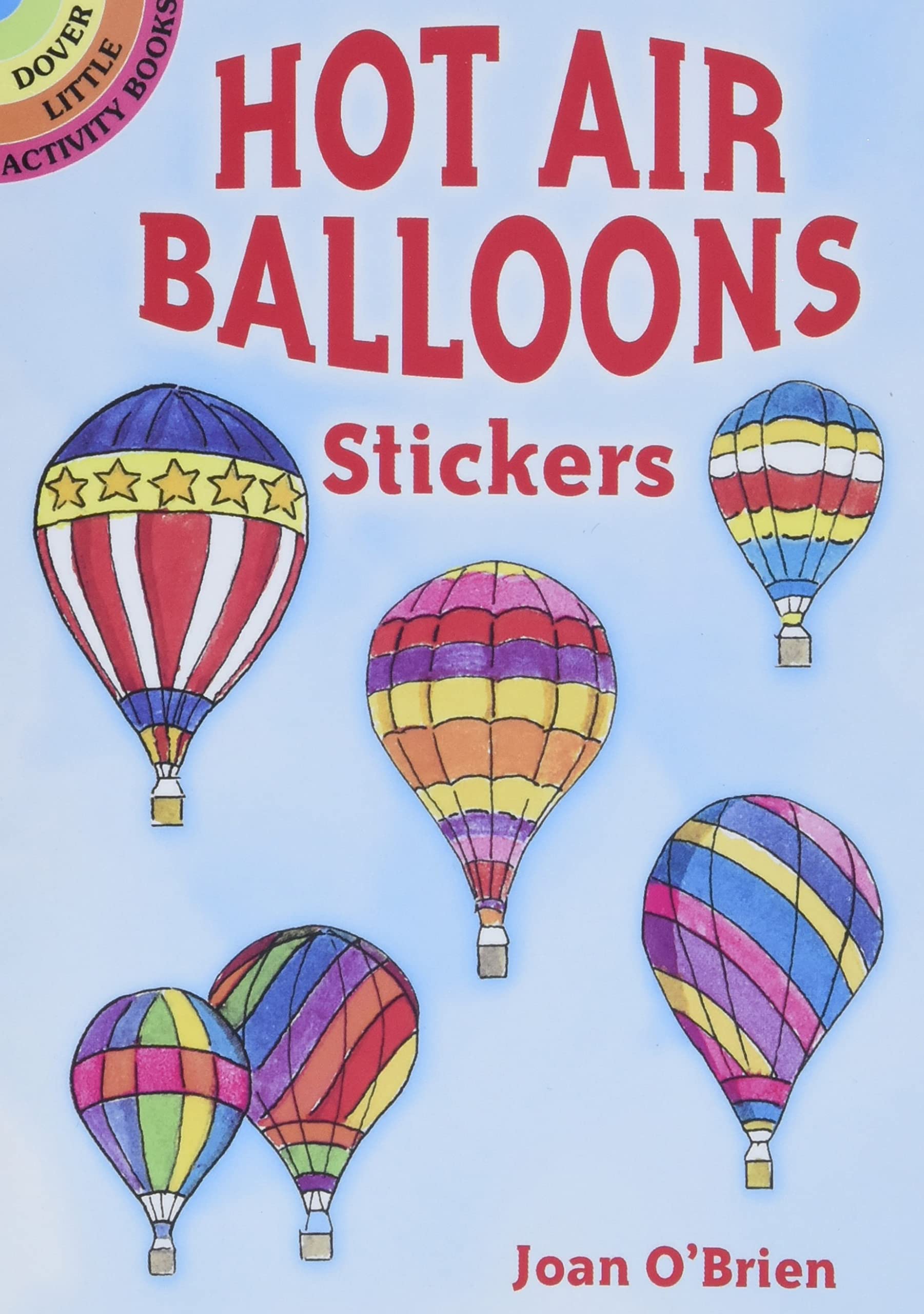 Hot Air Balloons Stickers (Dover Little Activity Books: Travel): O ...