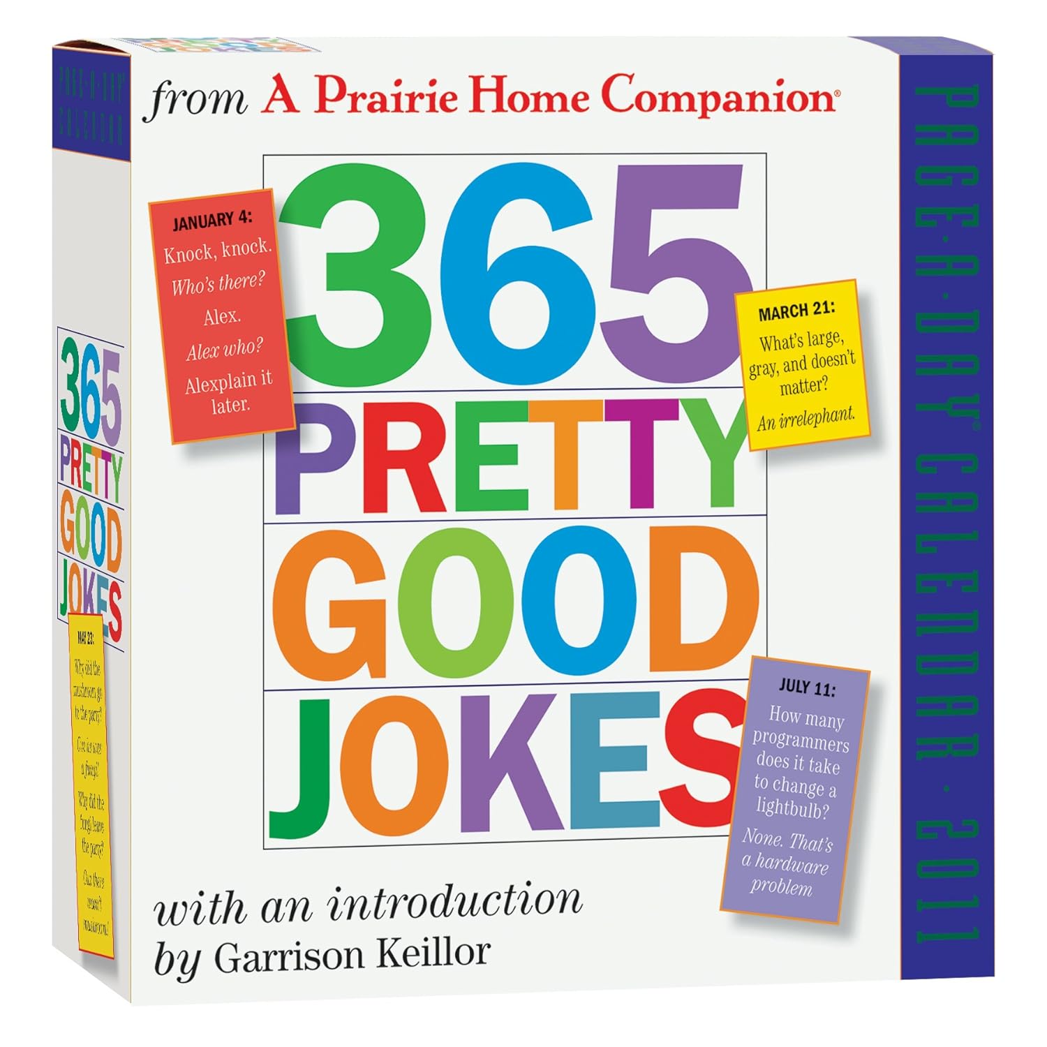 365 Pretty Good Jokes Calendar 2011: Prairie Home Companion ...