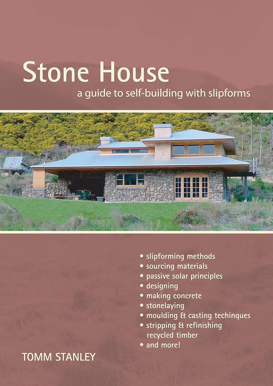 Stone House: A Guide To Self-Building with Slipforms, Revised Edition ...