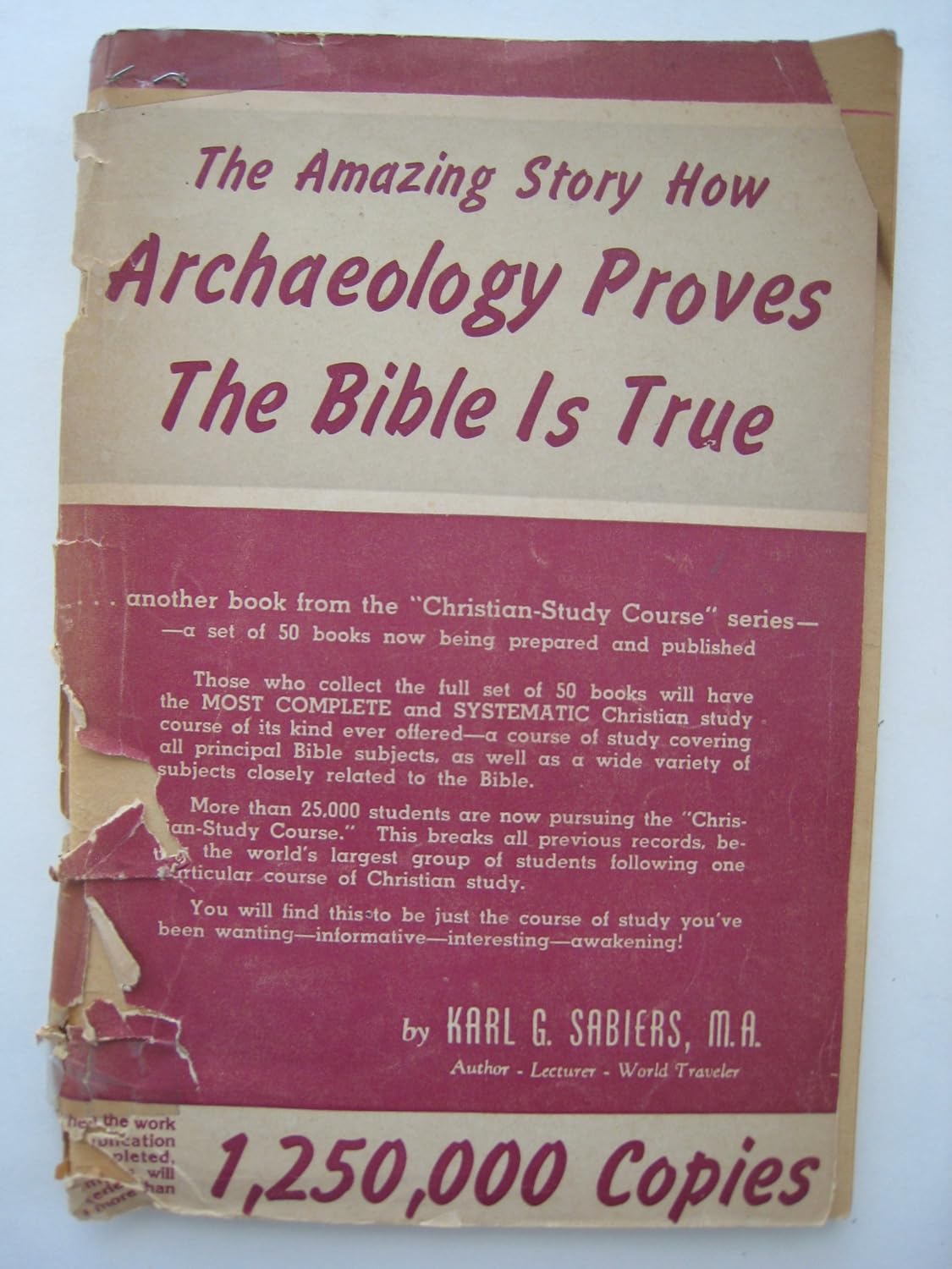 The amazing story how archaeology proves the Bible is true (Christian ...