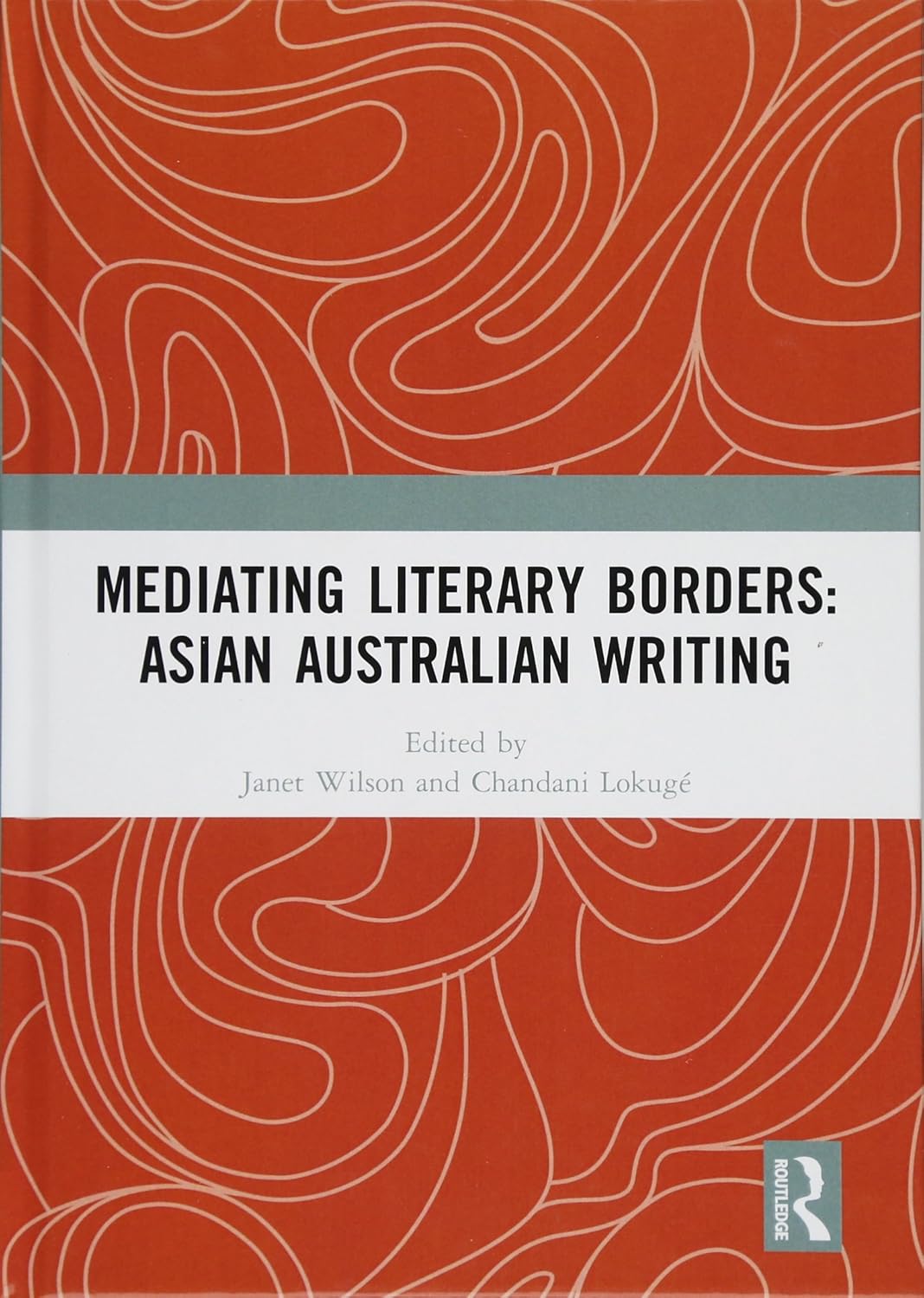 Amazon.com: Mediating Literary Borders: Asian Australian Writing ...