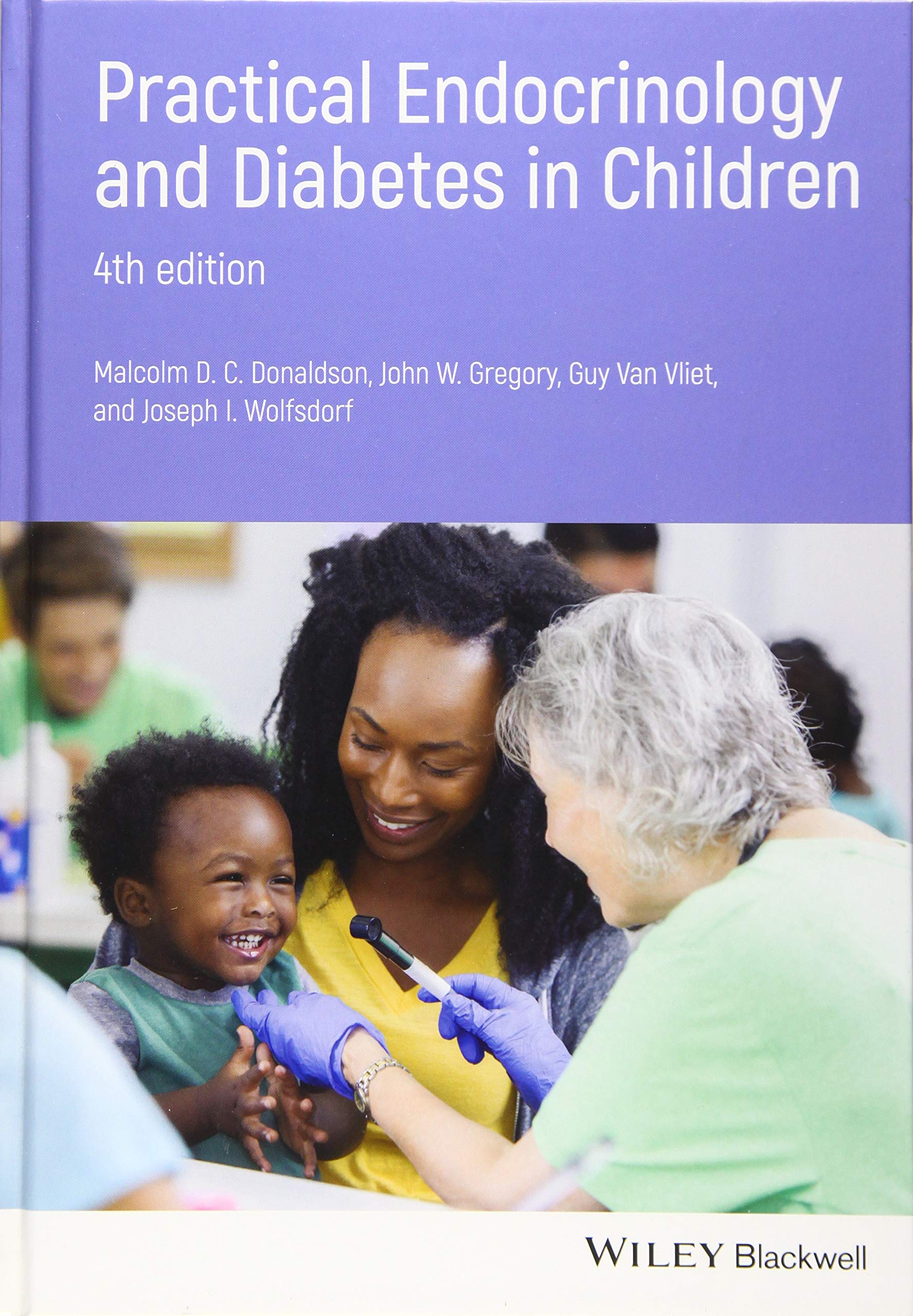 Practical Endocrinology and Diabetes in Children: Donaldson, Malcolm D ...
