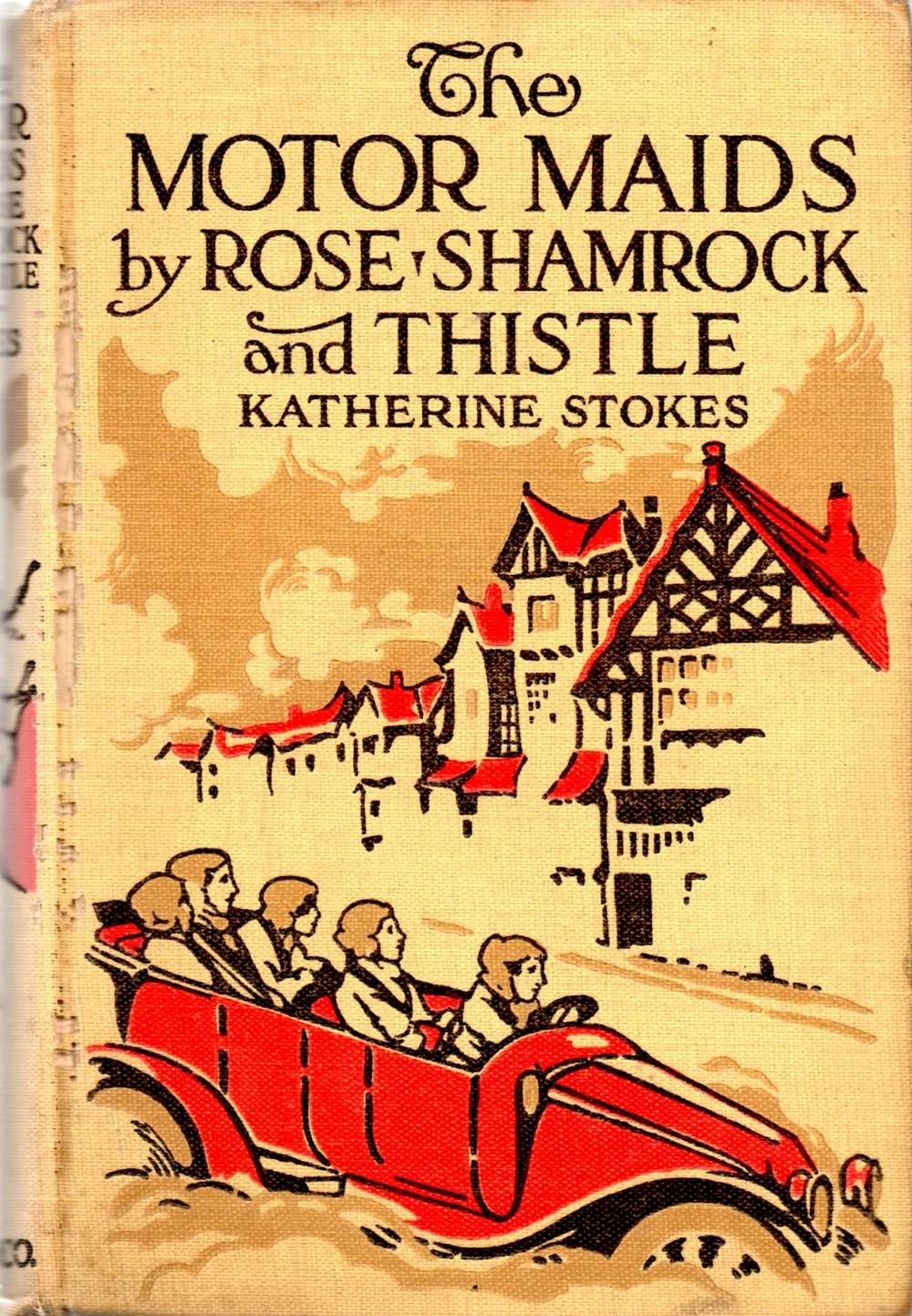 The Motor Maids by Rose, Shamrock and Thistle: Katherine Stokes ...