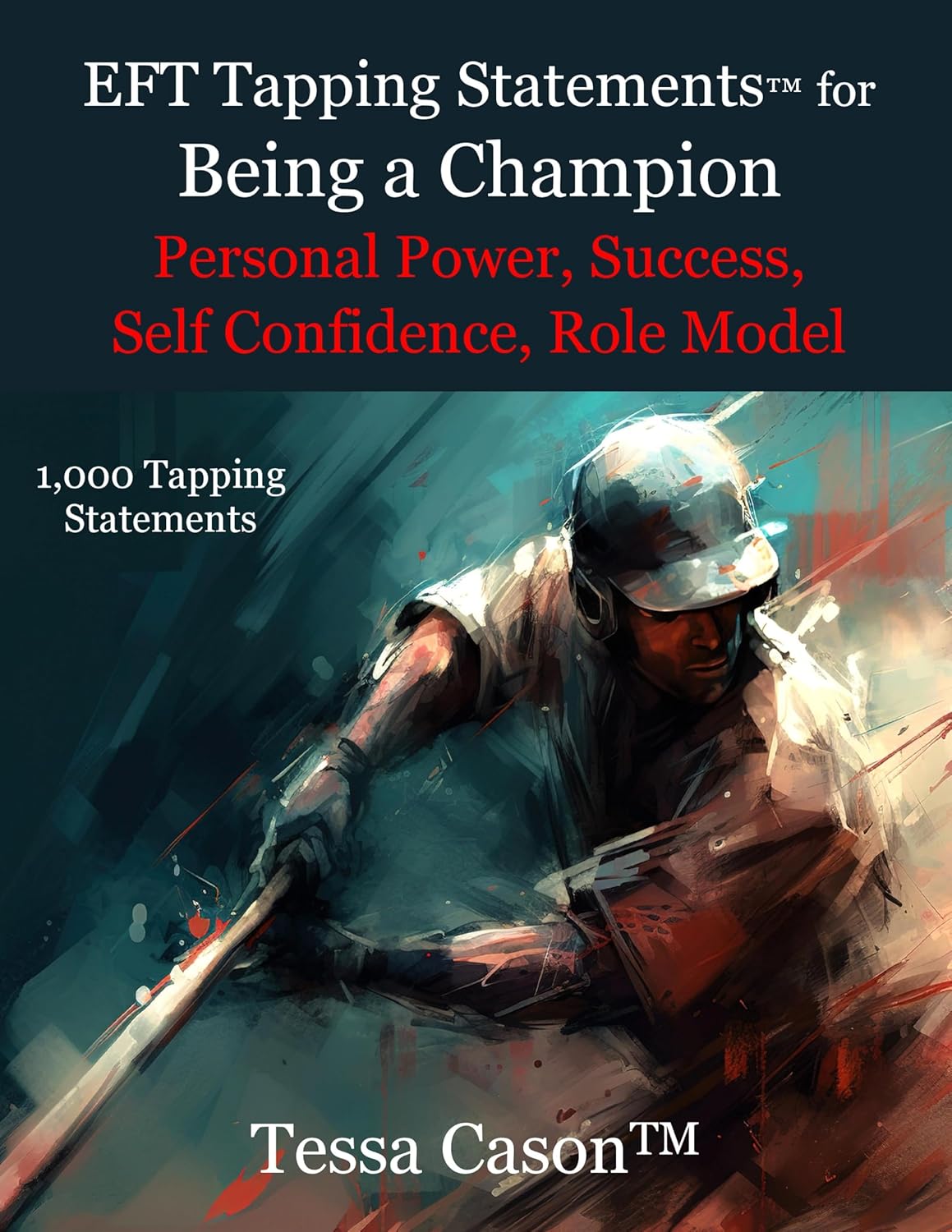 EFT Tapping Statements for Champion, Success, Personal Power, Self ...