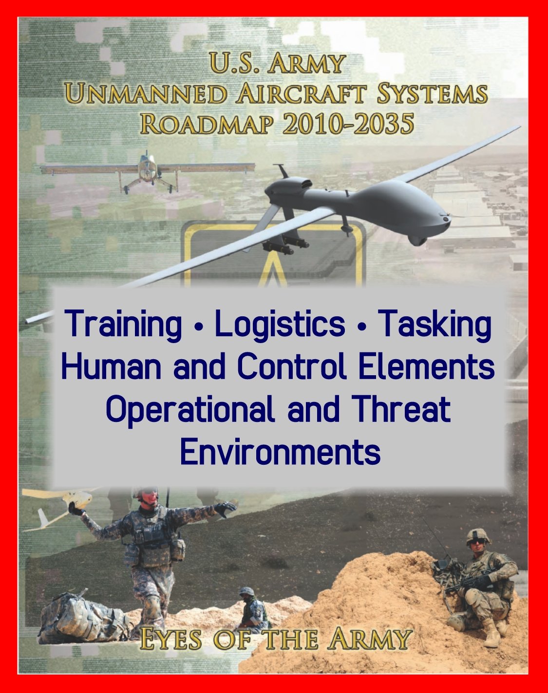 Buy 2010-2035 U.S. Army Unmanned Aircraft Systems (UAS) Road, Raven ...