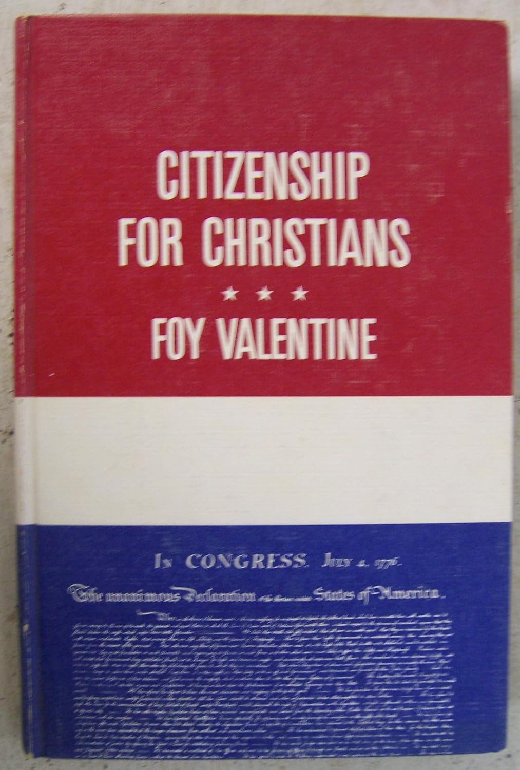 Citizenship for Christians: Valentine, Foy: Amazon.com: Books