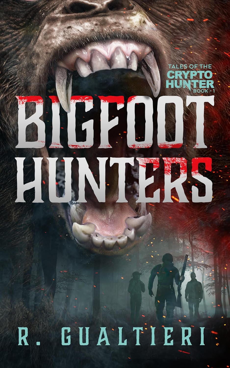 Amazon.com: Bigfoot Hunters: A Cryptid Thriller (Tales of the Crypto ...