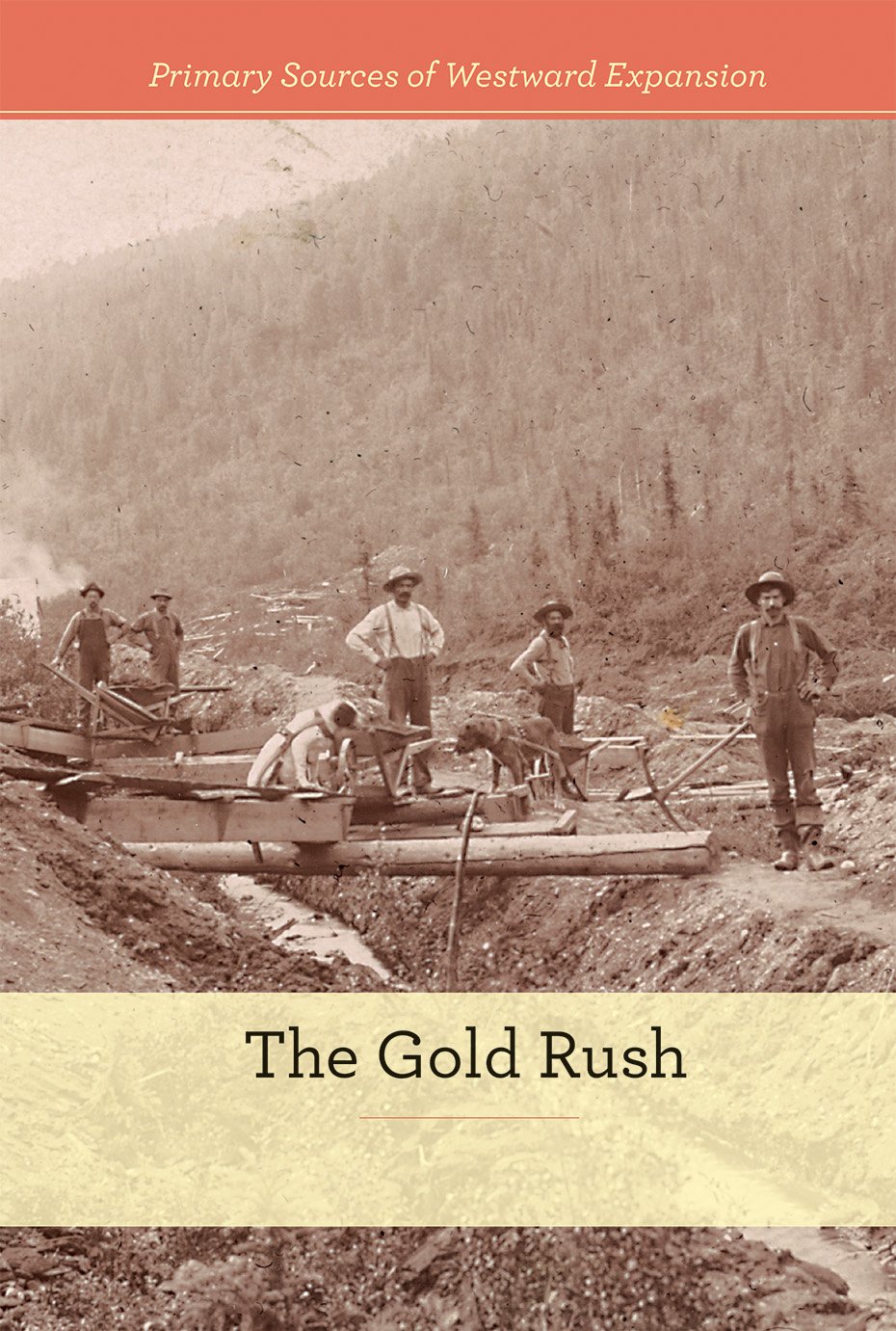 Westward Expansion Gold Rush