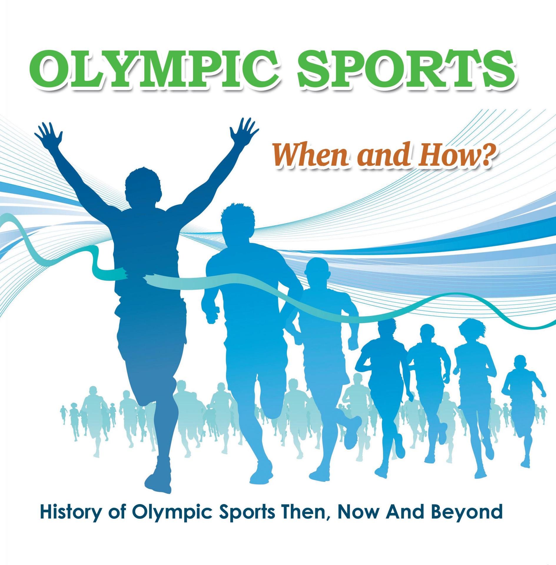 Buy Olympic Sports - When and How? : History of Olympic Sports Then ...