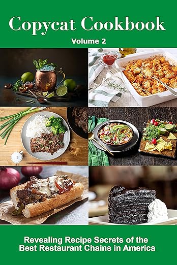 Amazon.com: Copycat Cookbook: Revealing Recipe Secrets of the Best ...
