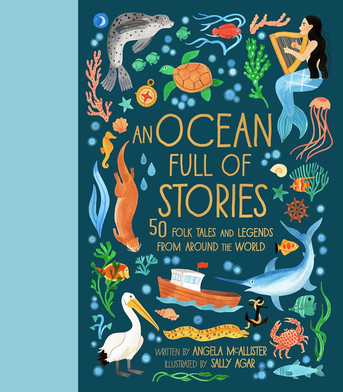 An Ocean Full of Stories: 50 Folktales and Legends from Around the ...