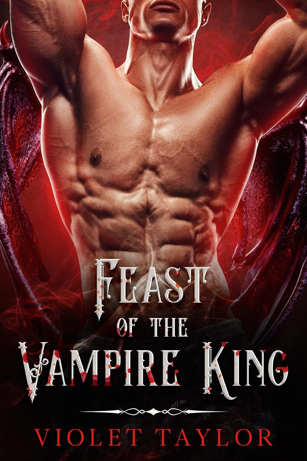 Feast of the Vampire King: A Dark Romance Vampire Horror Short (Darkly Depraved Monsters ...