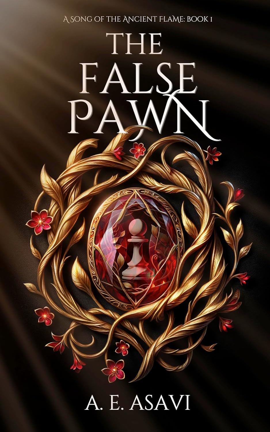 The False Pawn (A Song of the Ancient Flame Book 1) - Kindle edition by Asavi, A.E.. Romance ...