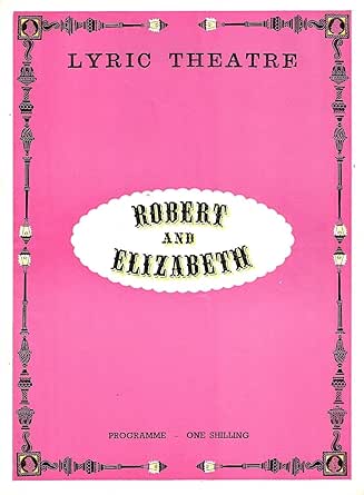 John Clements "ROBERT and ELIZABETH" June Bronhill / Keith Michell 1965 ...