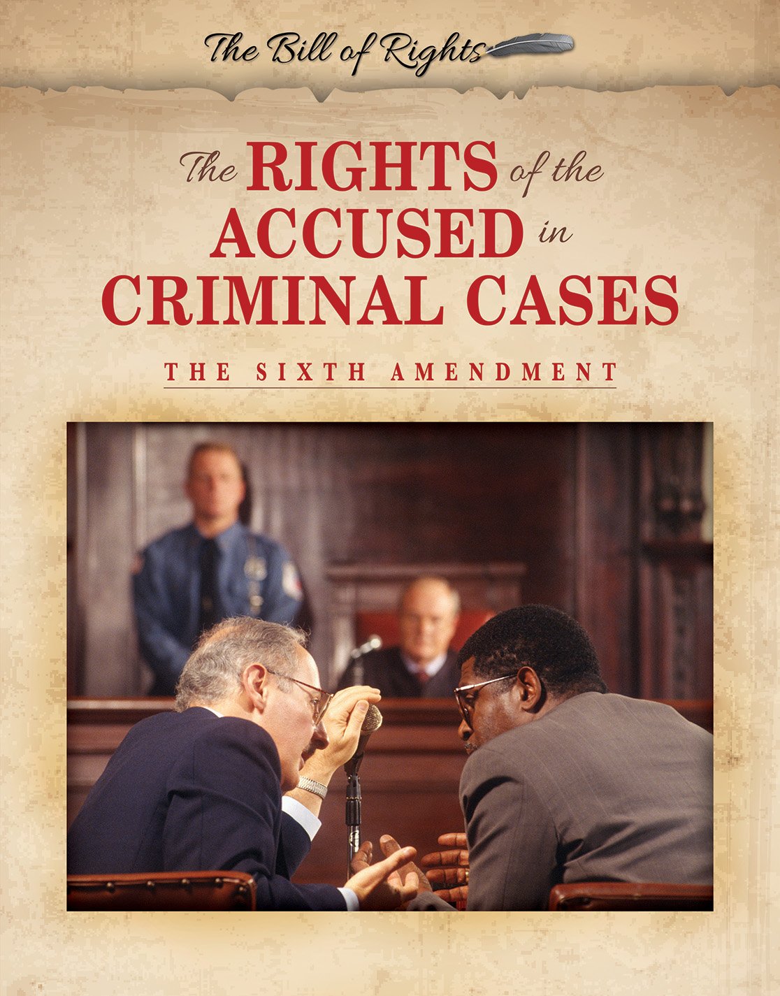The Rights of the Accused in Criminal Cases: The Sixth Amendment : Buy ...