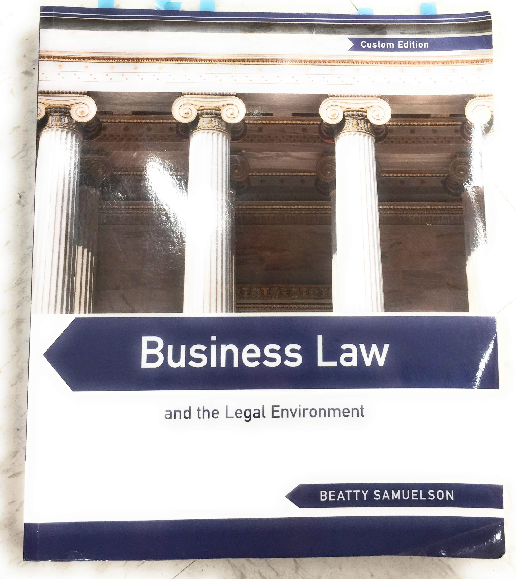 Business Law and the Legal Environment: Beatty Samuelson: 9781285895031 ...