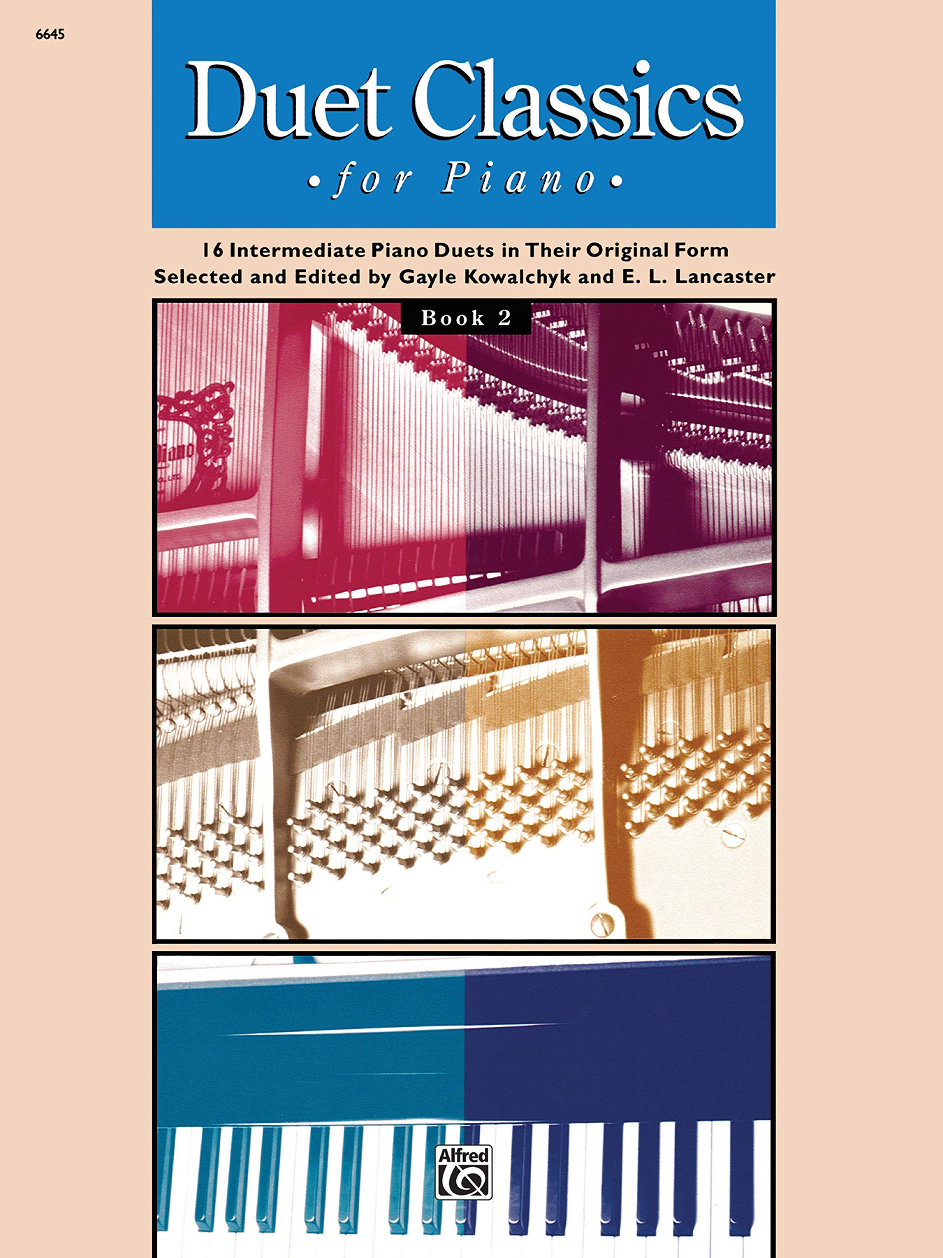 Duet Classics for Piano, Bk 2: Kowalchyk, Gayle, Lancaster, E. L ...
