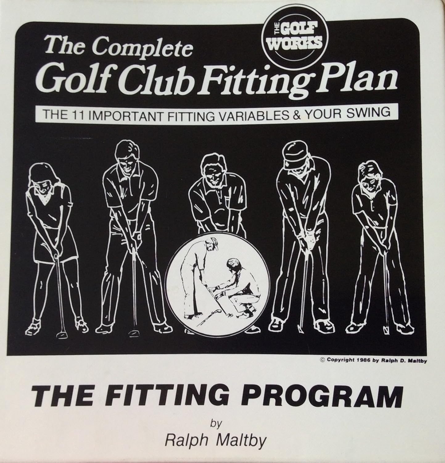 Complete Golf Club Fitting Plan: Ralph D. Maltby: 9780960679270: Amazon ...