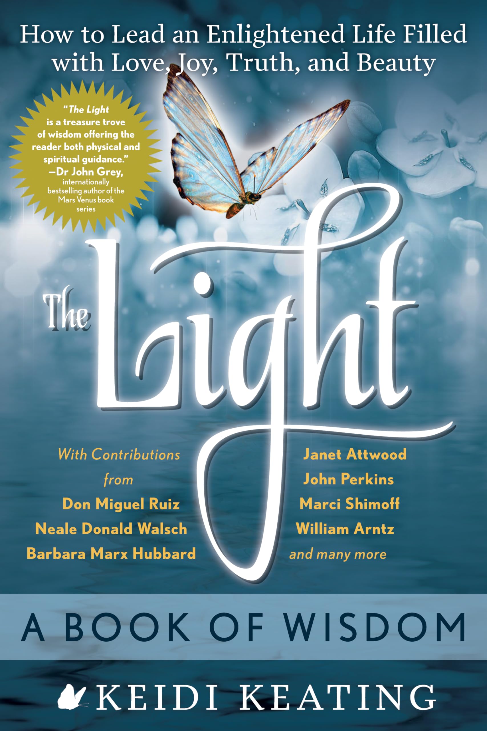 Amazon.com: The Light: A Book of Wisdom: How to Lead an Enlightened ...