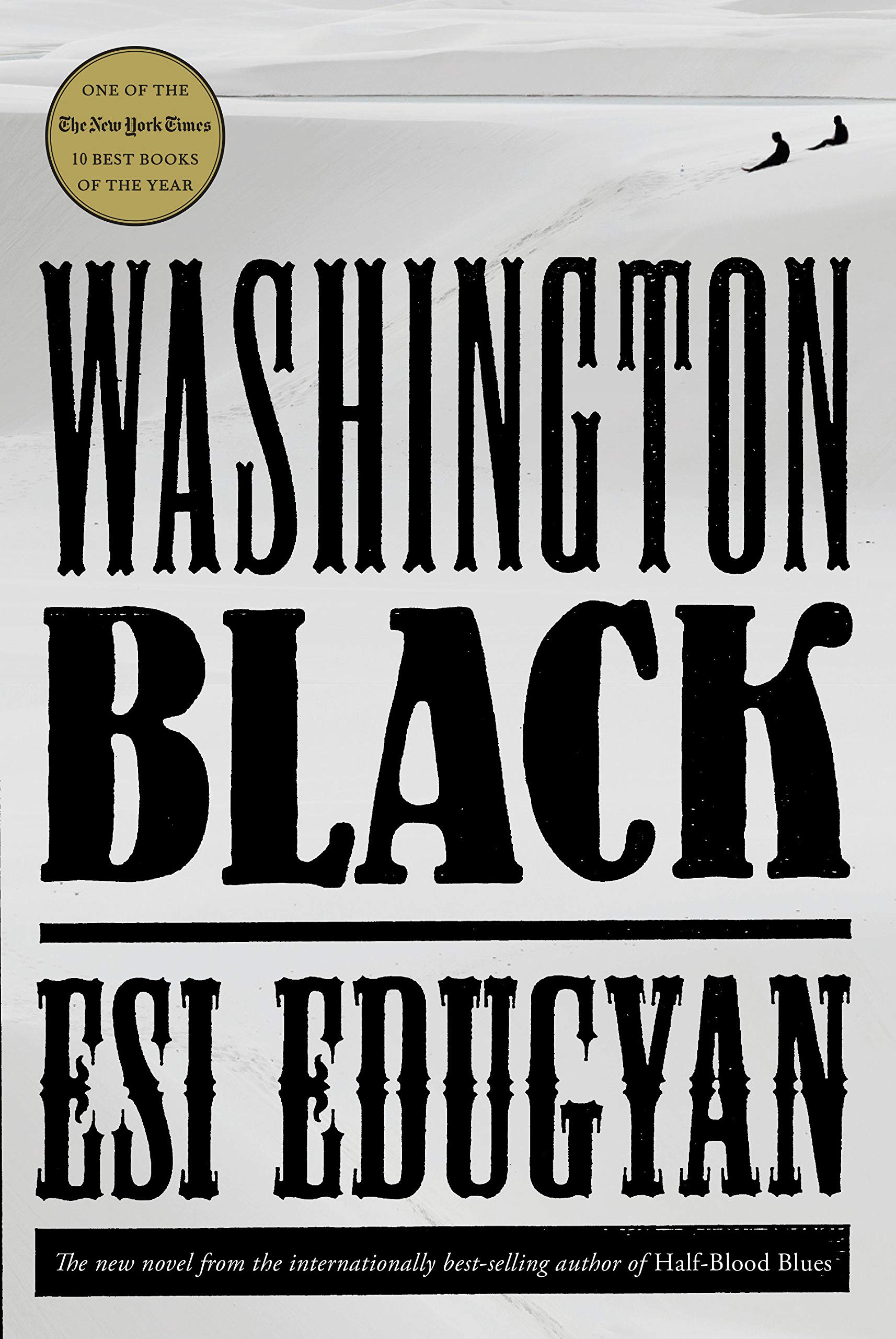 Amazon.com: Washington Black: A novel: 9780525521426: Edugyan, Esi: Books
