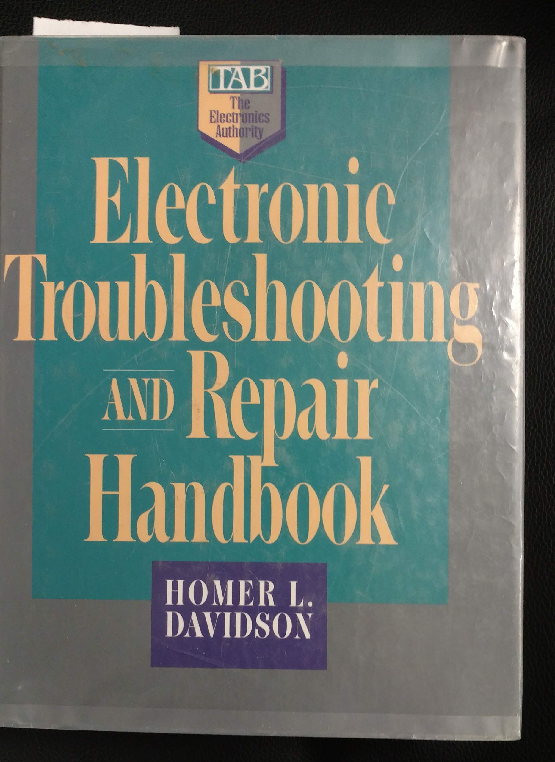 Electronic Troubleshooting and Repair Handbook (TAB Electronics ...