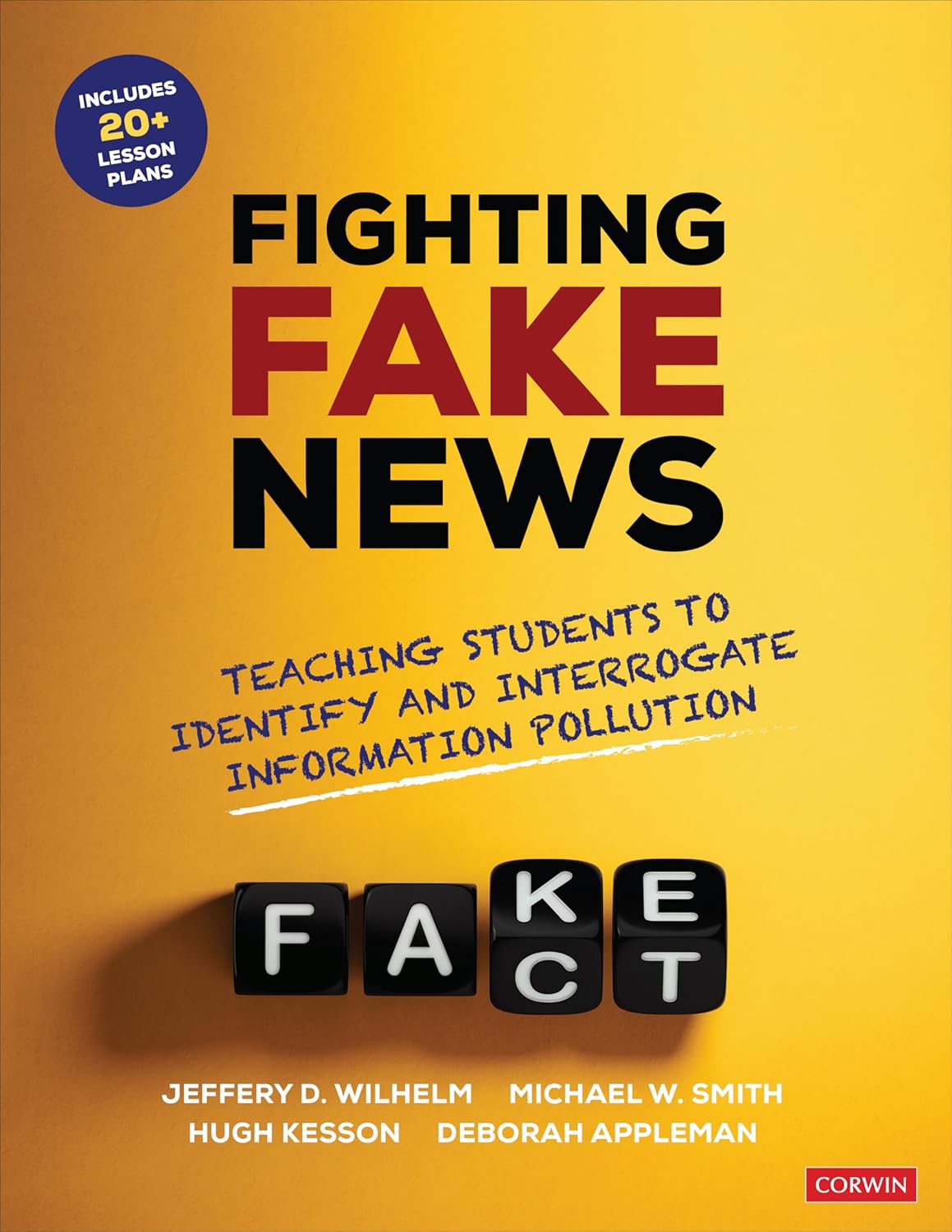 Fighting Fake News: Teaching Students to Identify and Interrogate ...