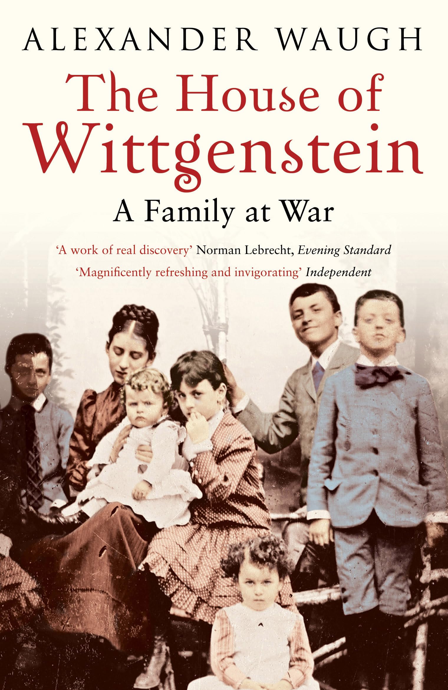 The House of Wittgenstein: A Family At War: Amazon.co.uk: Waugh ...