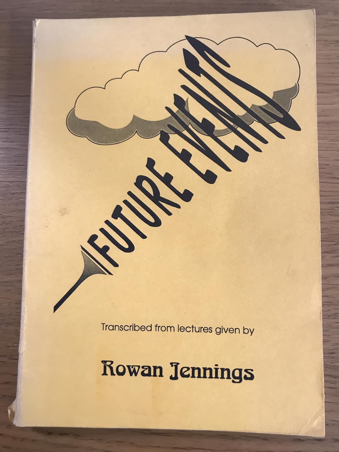 Future Events: Rowan Jennings: 9780952347804: Amazon.com: Books