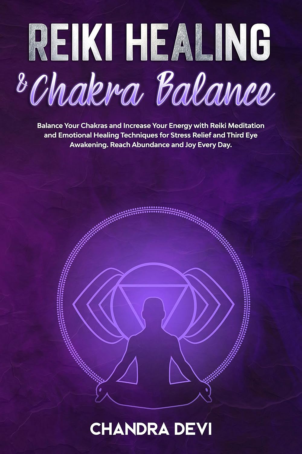 Amazon.com: Reiki Healing & Chakra Balance: Balance Your Chakras and ...