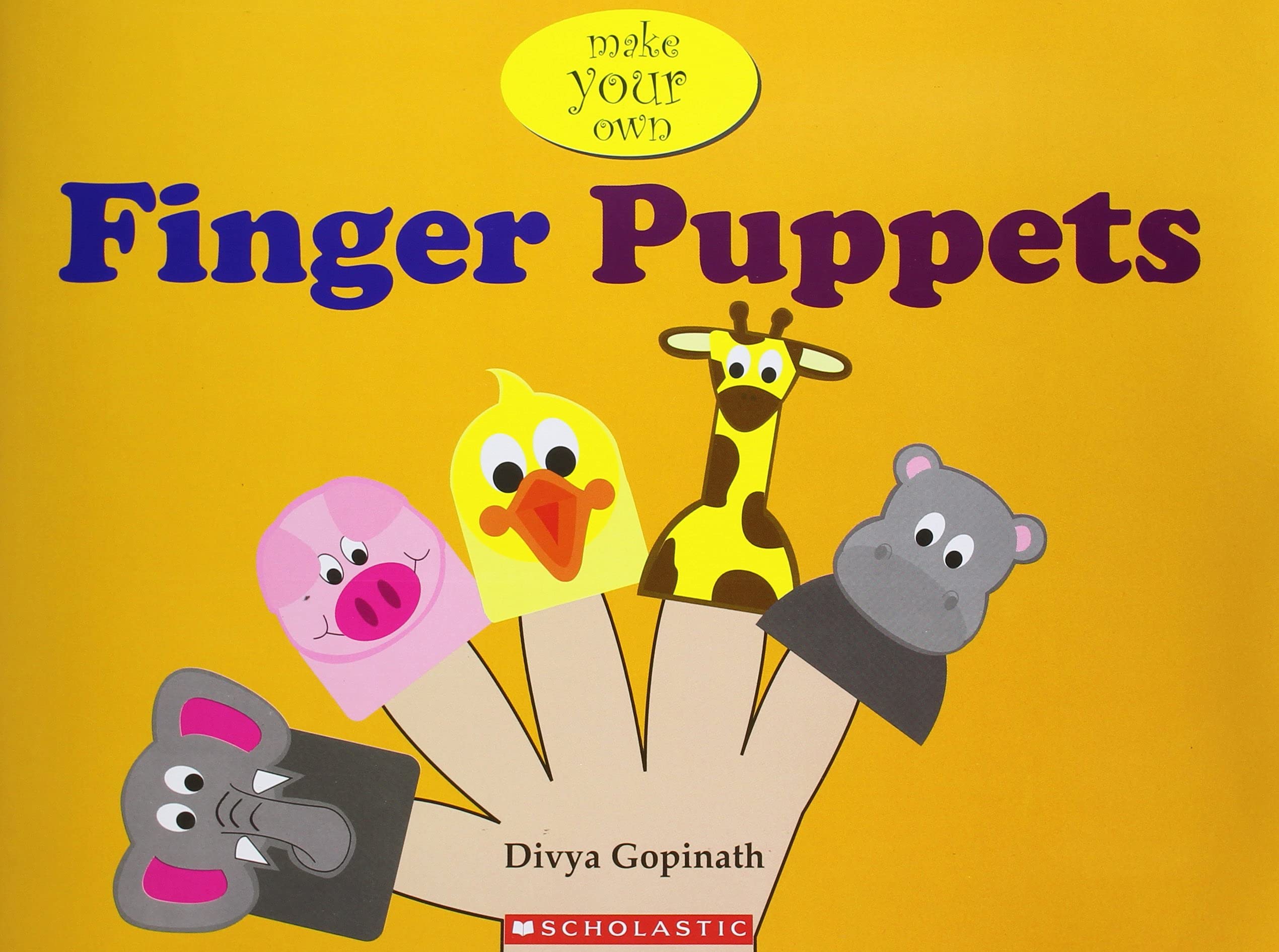 Buy MAKE YOUR OWN: FINGER PUPPETS Book Online at Low Prices in India ...