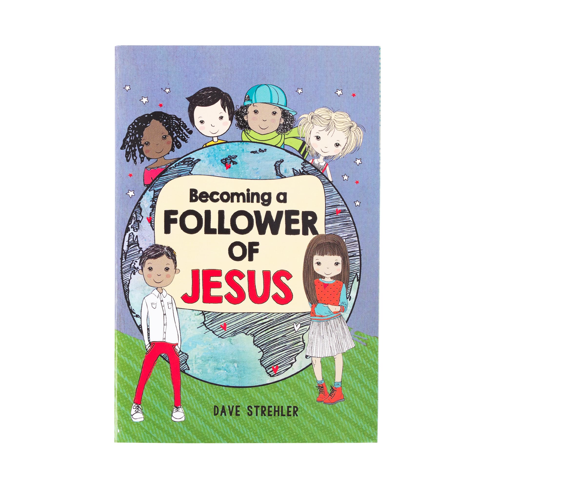 Becoming a Follower of Jesus: Dave Strehler: 9781432129668: Amazon.com ...