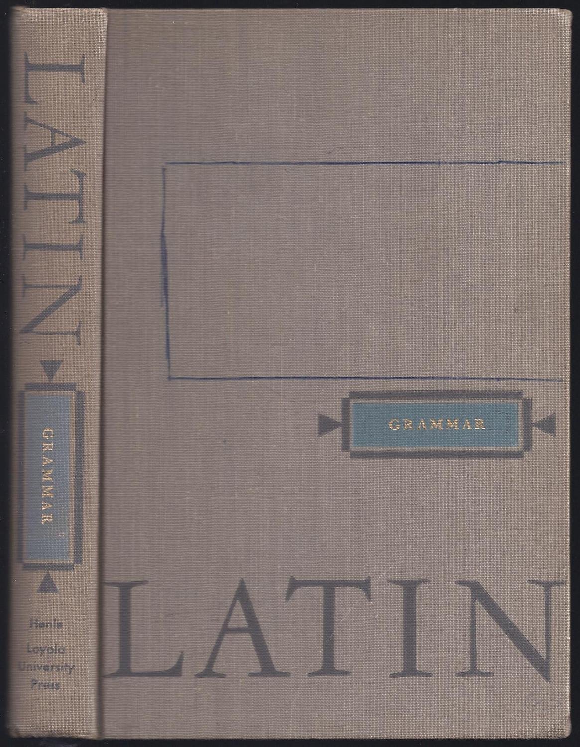 Latin grammar: Henle, R. J: Amazon.com: Books