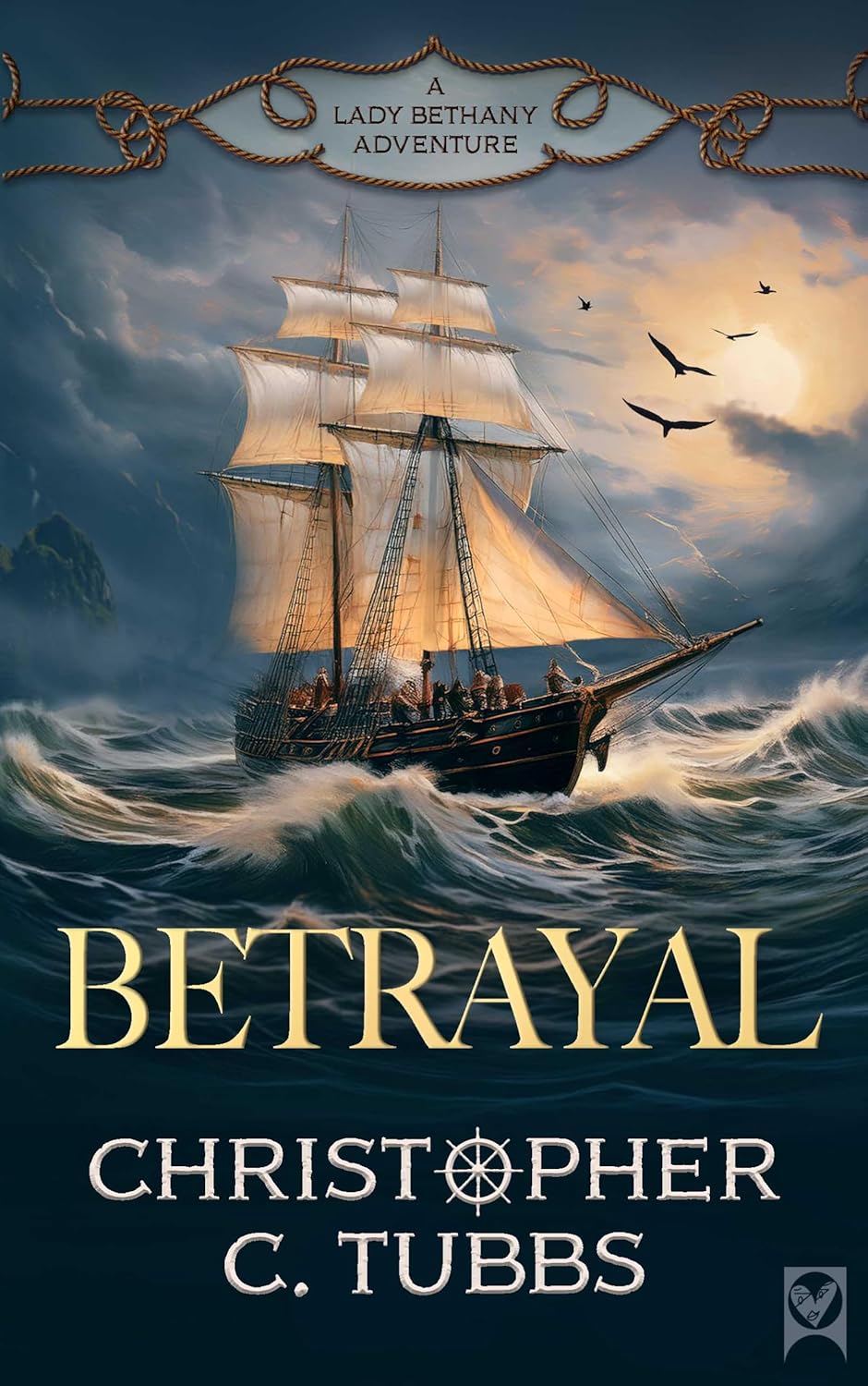 Amazon.com: BETRAYAL a thrilling historical naval adventure (The Lady ...