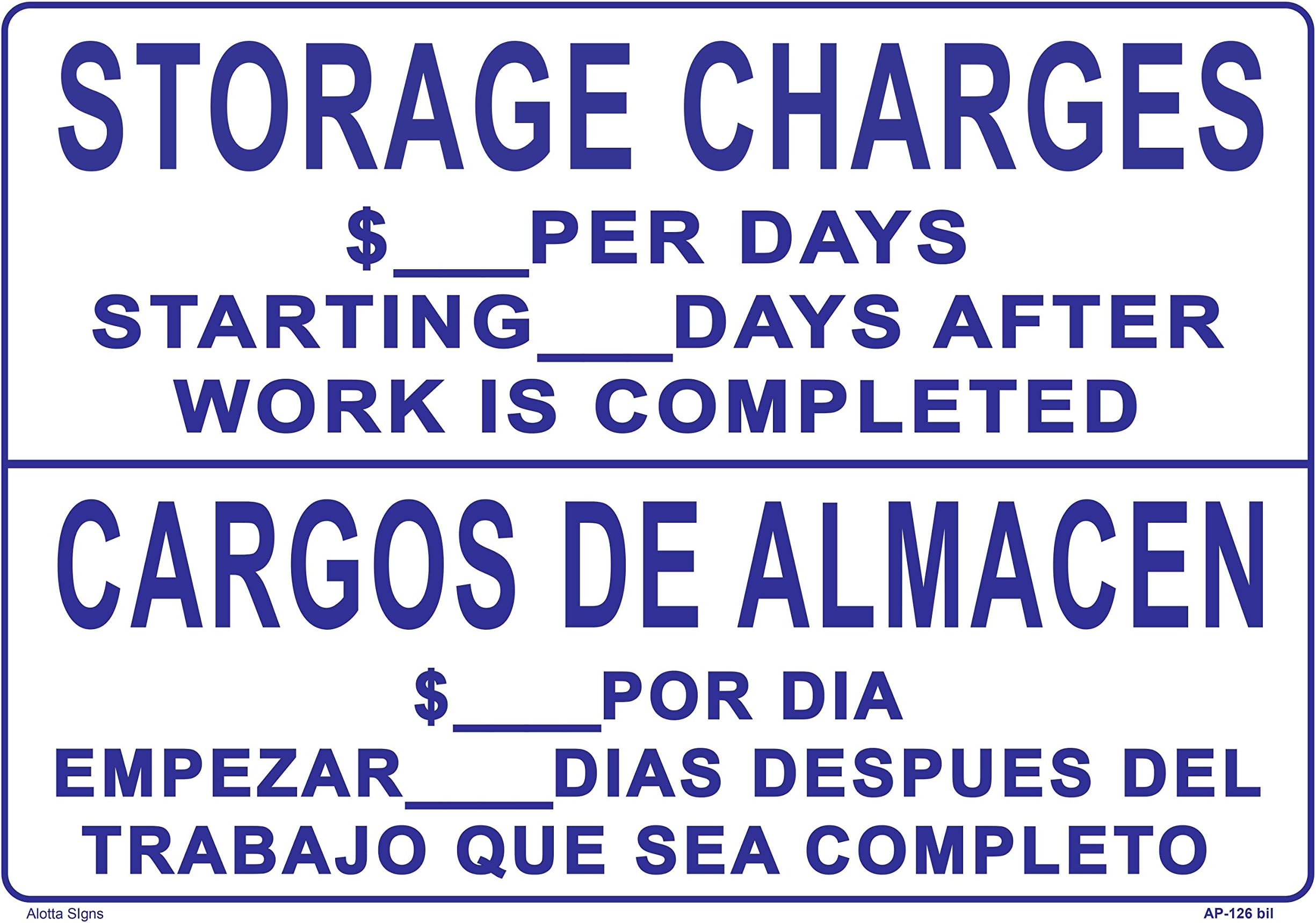 Amazon.com: Storage Charges $_ PER Day Starting_ Days After Work is ...