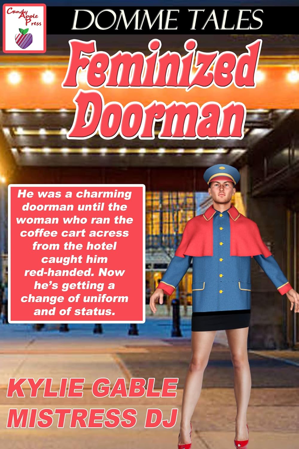 Feminized Doorman - Kindle edition by Gable, Kylie, DJ, Mistress ...