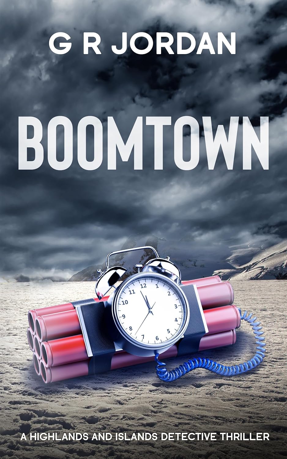 Boomtown: A Highlands and Islands Detective Thriller (Highlands ...