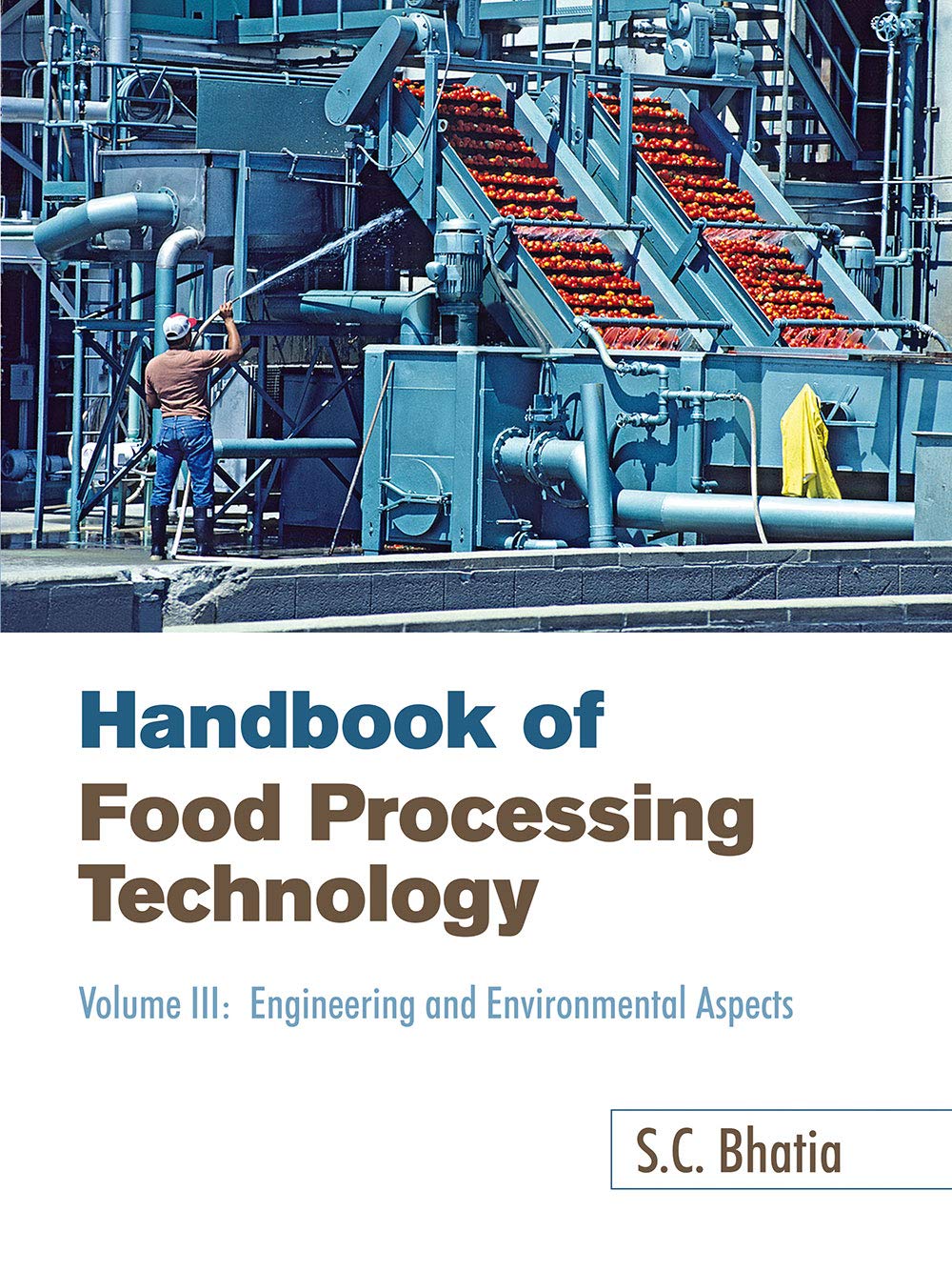 Buy Handbook of Food Processing Technology: Vol. 3 Book Online at Low ...