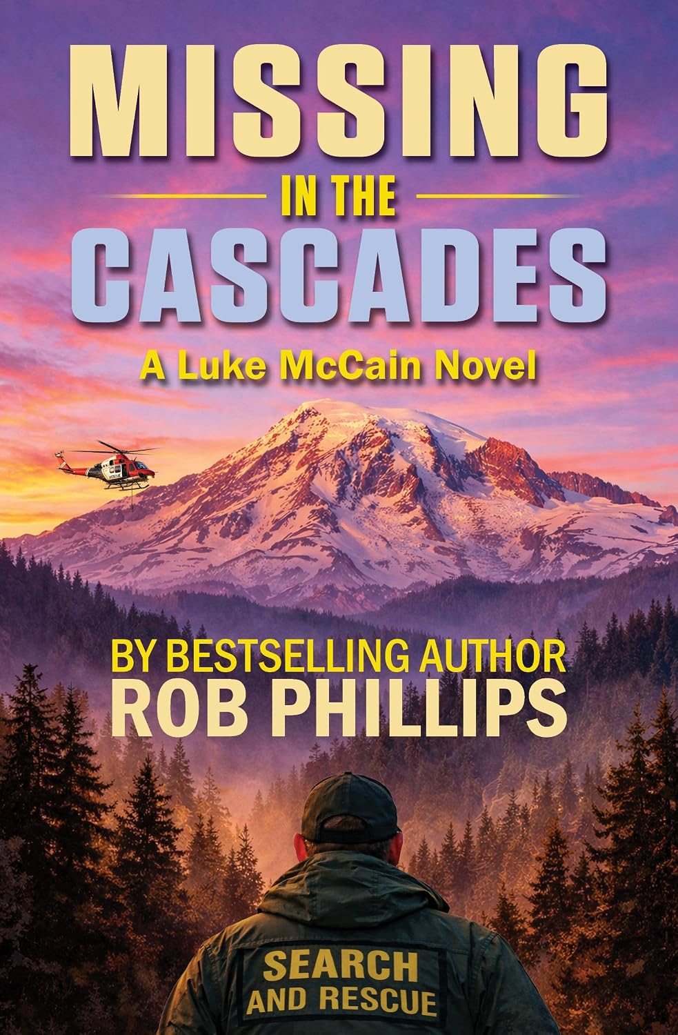 Missing in the Cascades: A Luke McCain Novel (Luke McCain Mysteries ...